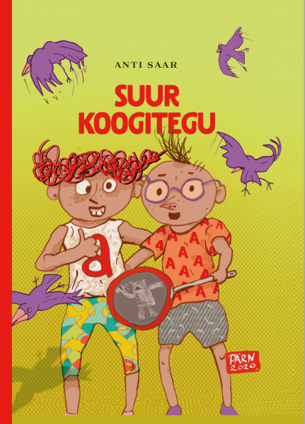 Suur koogitegu by Anti Saar | Goodreads