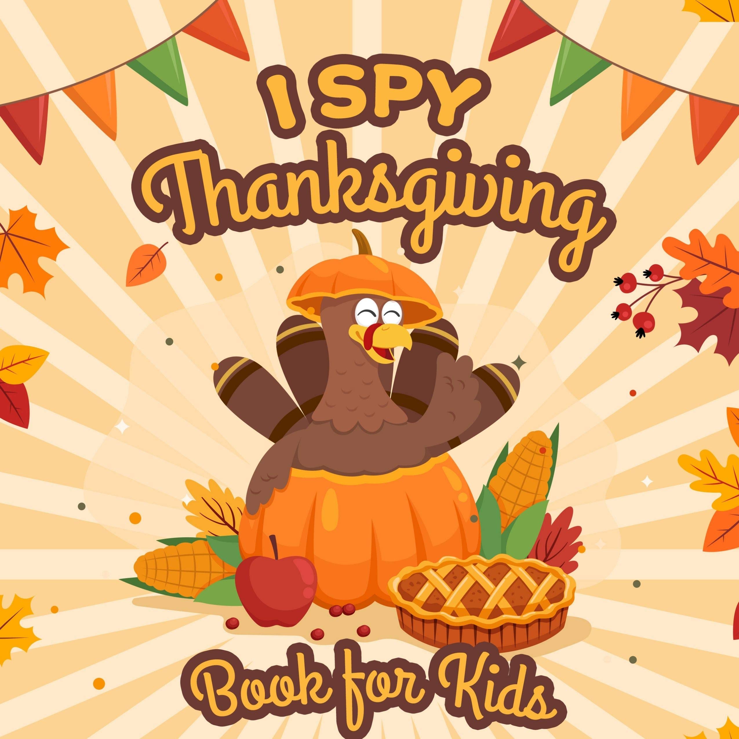 I Spy Thanksgiving Book for Kids: Searching And Identifying Activities ...