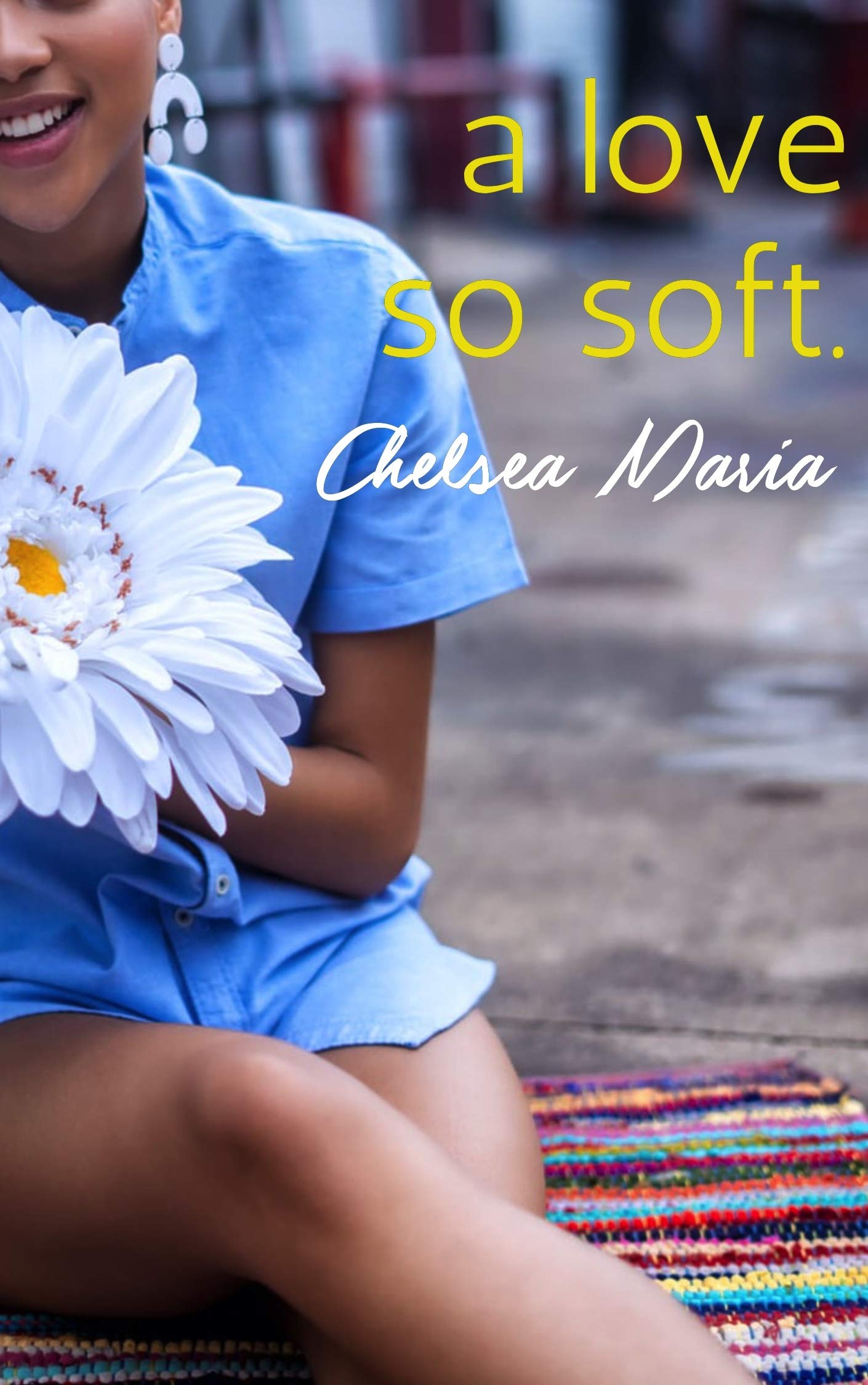 A Love So Soft (Reckless Hearts Book 2) by Chelsea Maria | Goodreads