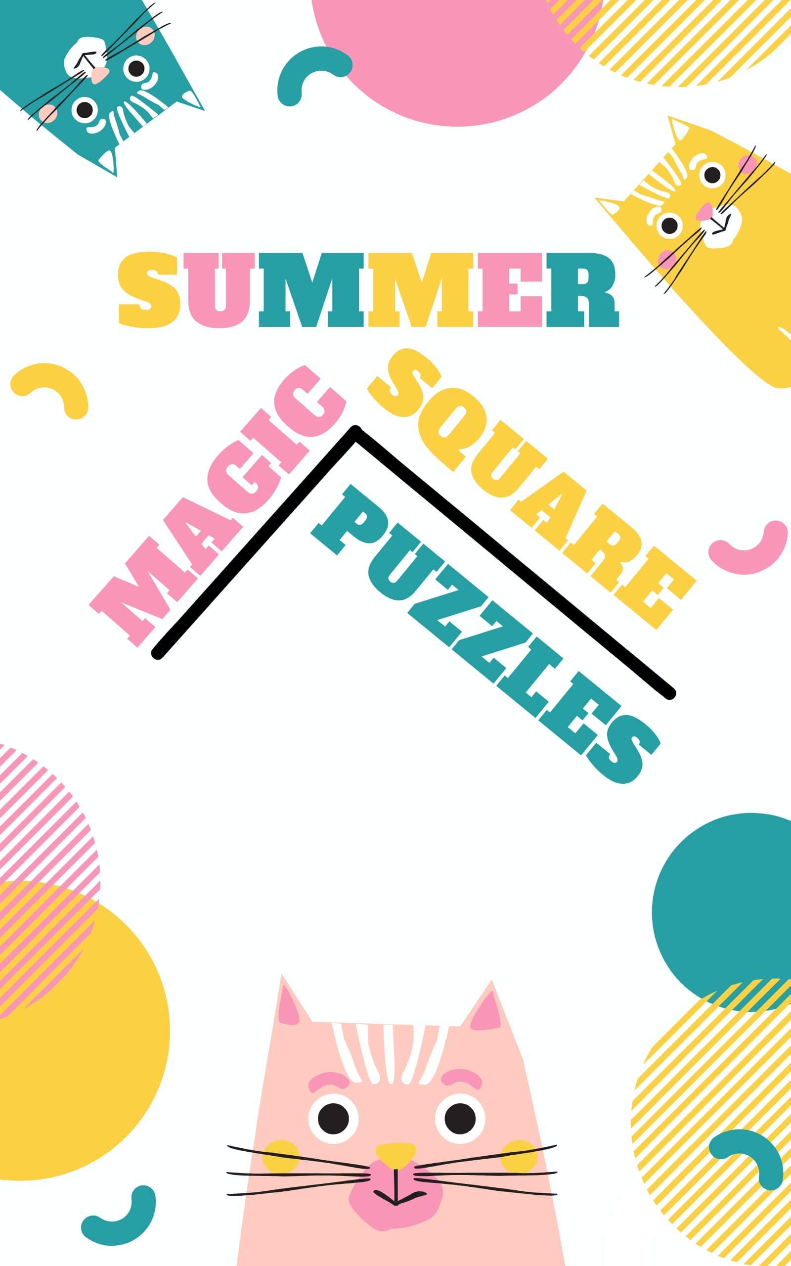 Summer Magic Square Puzzles: Elementary logic puzzles, Magic of ...