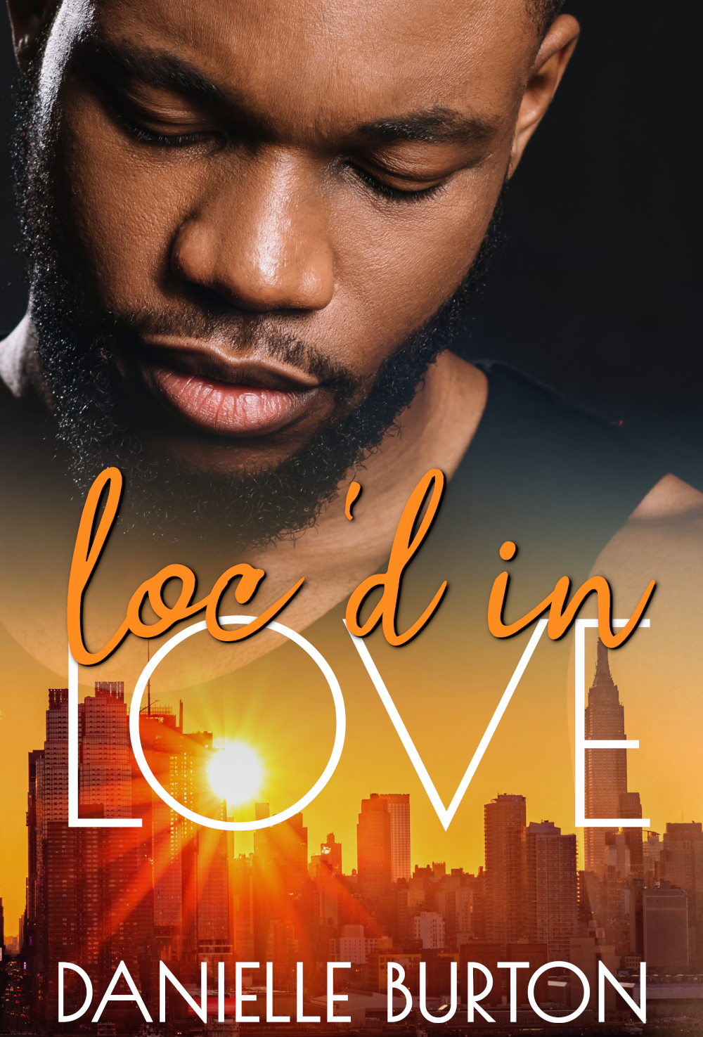 Loc'd in Love by Danielle Burton | Goodreads
