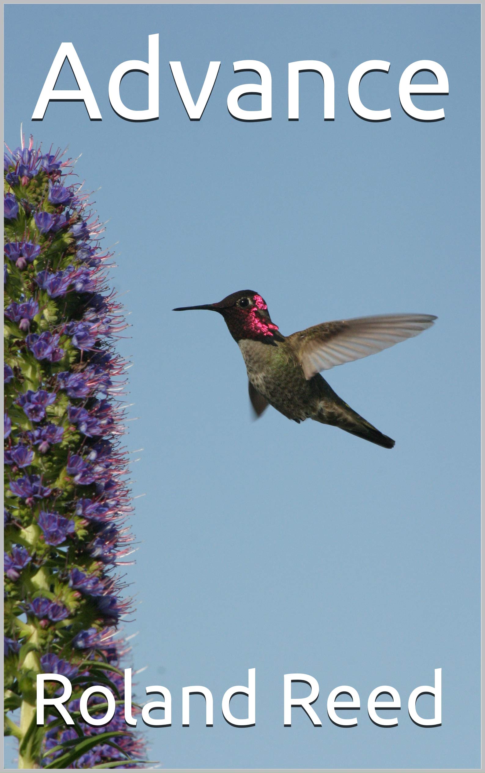 Advance by Roland Reed | Goodreads