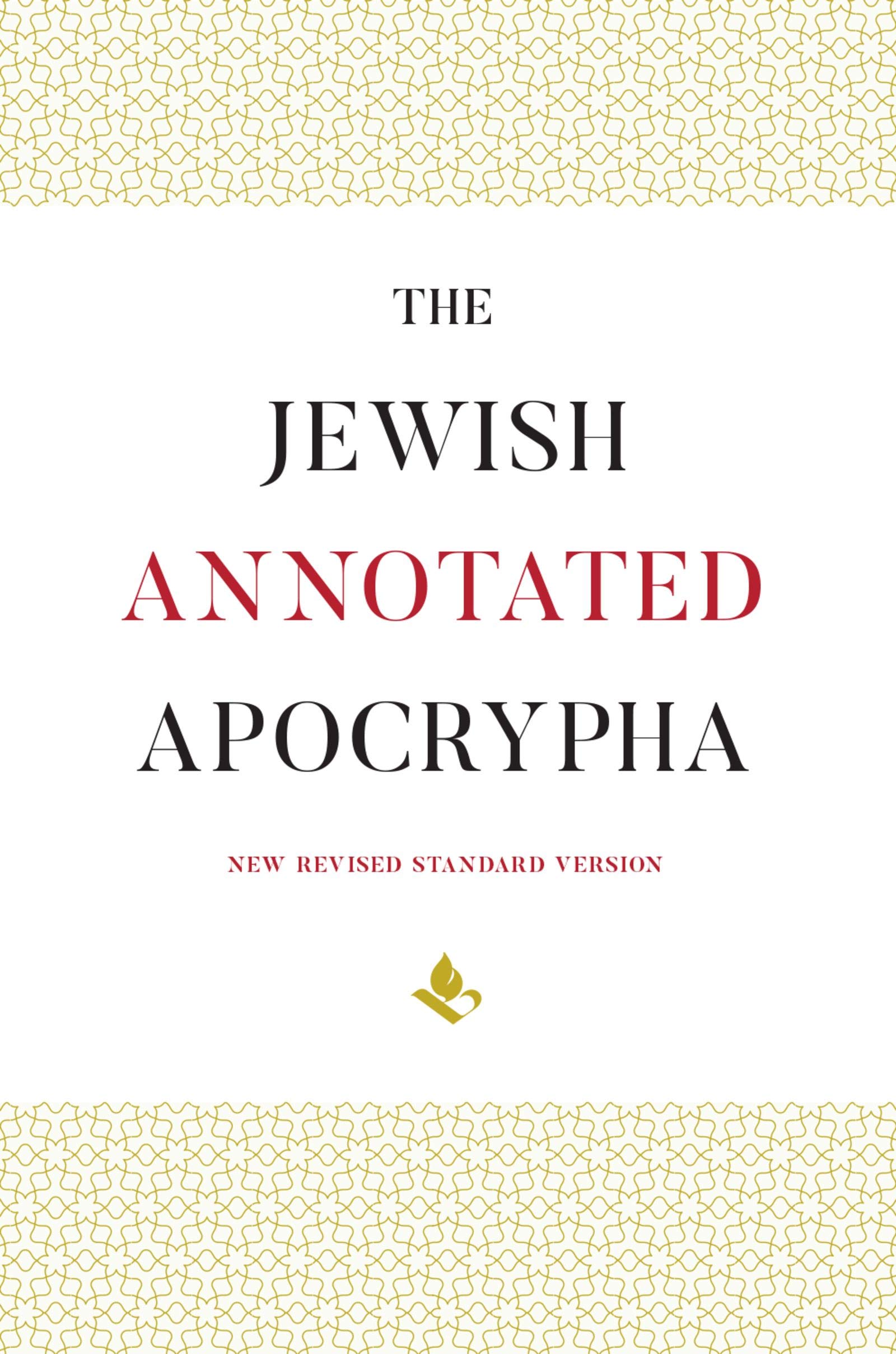 The Jewish Annotated Apocrypha by Jonathan Klawans | Goodreads
