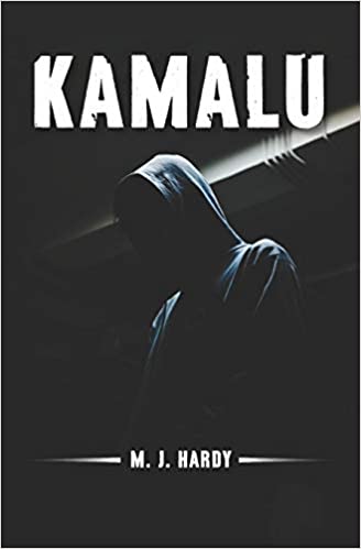 Kamalu by M.J. Hardy | Goodreads