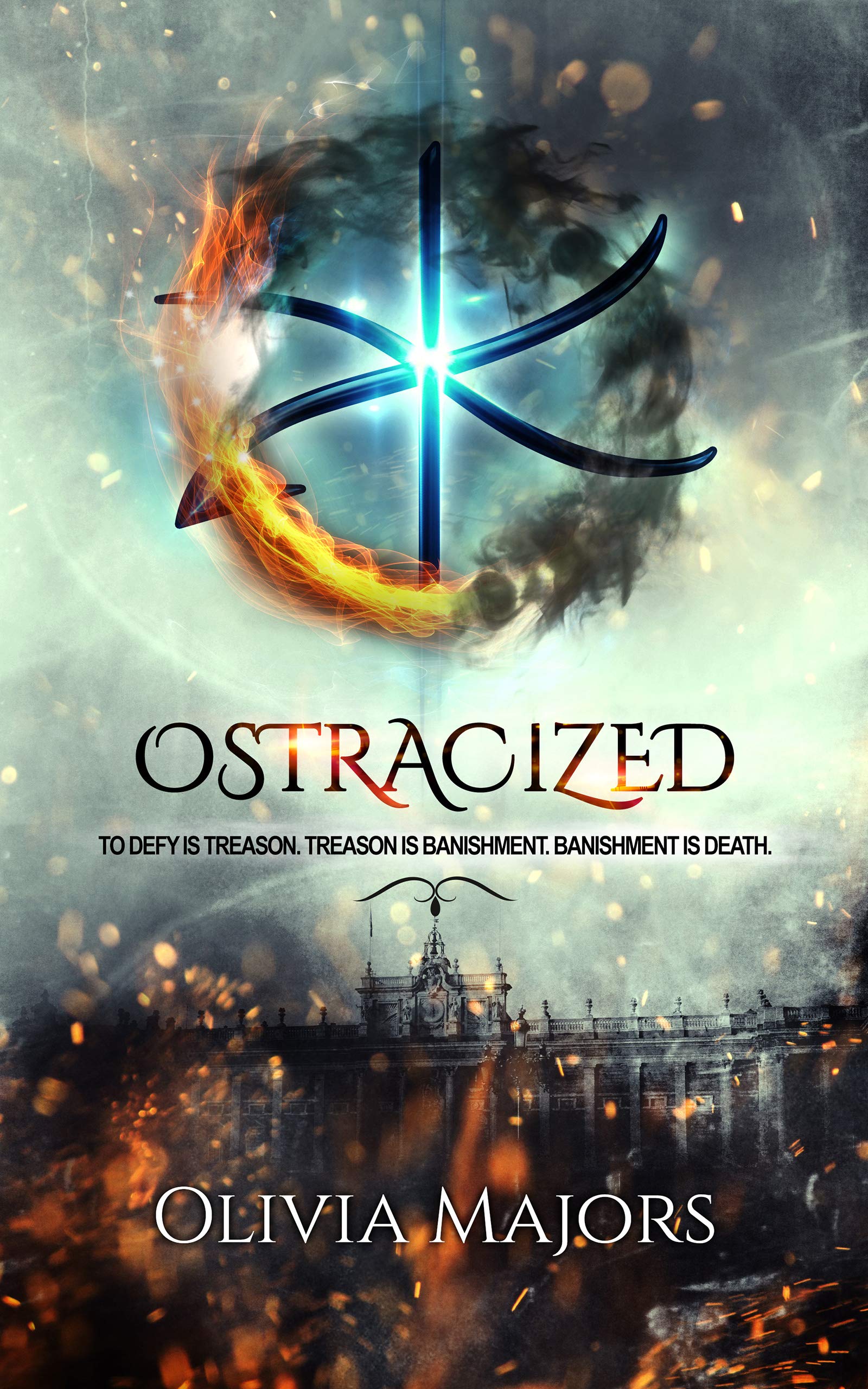 Ostracized (The Ostracized Saga Book 1) by Olivia Majors | Goodreads