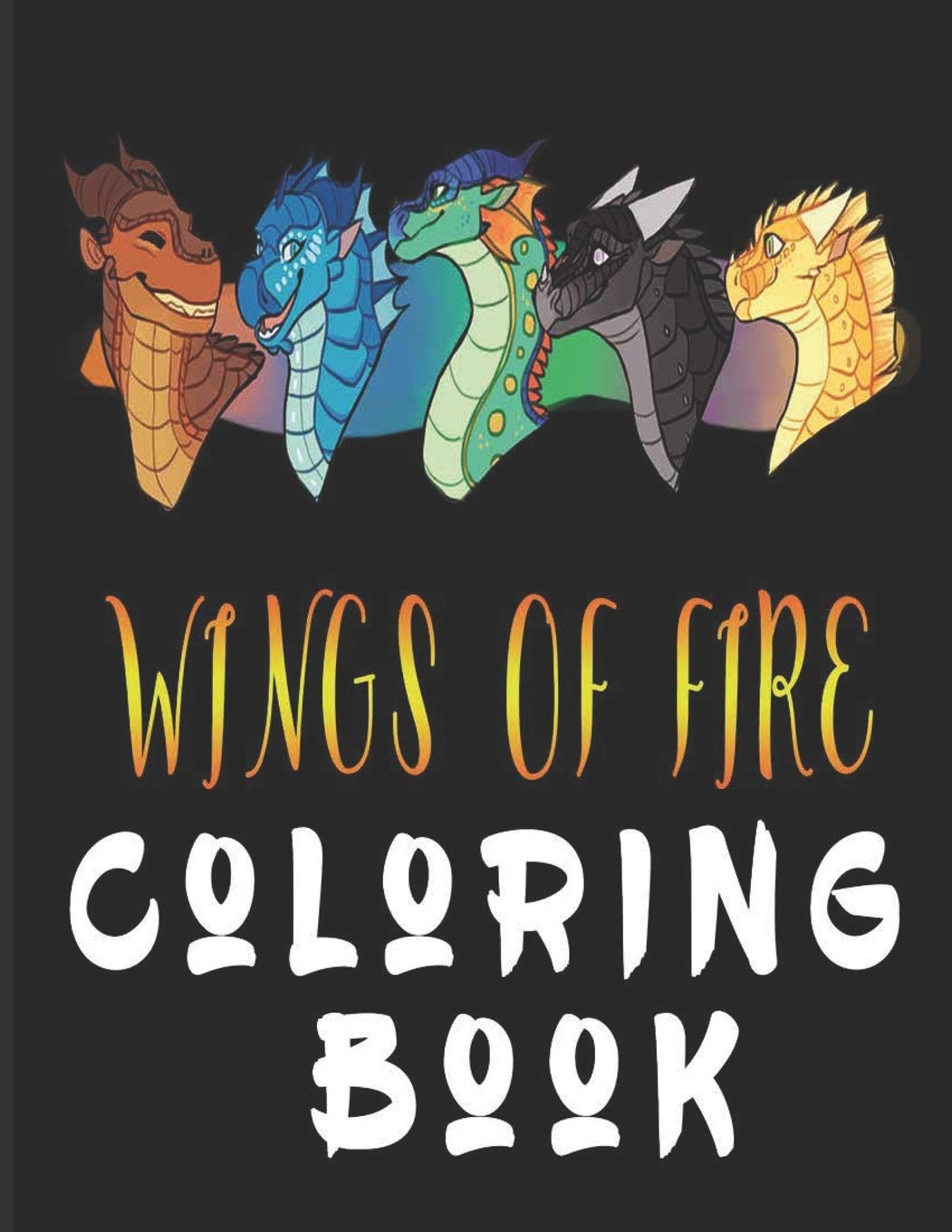 wings of fire coloring book: Wings Of Fire Dragons Coloring Book gift ...