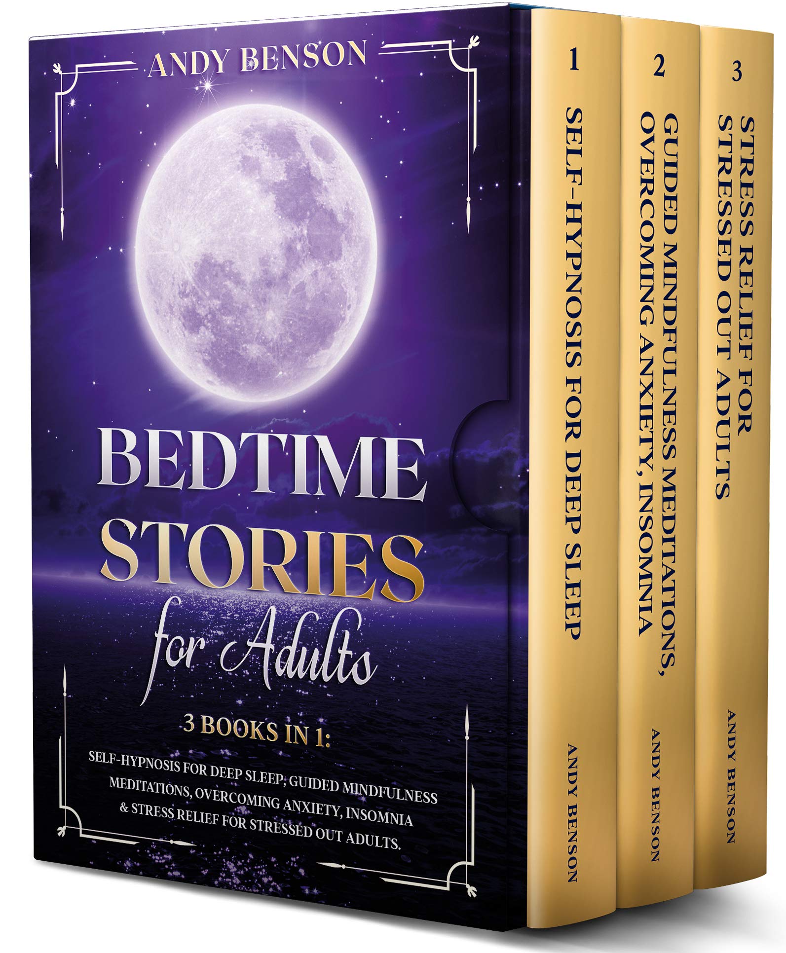 Bed Time Stories for Adults: 3 Books in 1: Self-Hypnosis for Deep Sleep ...