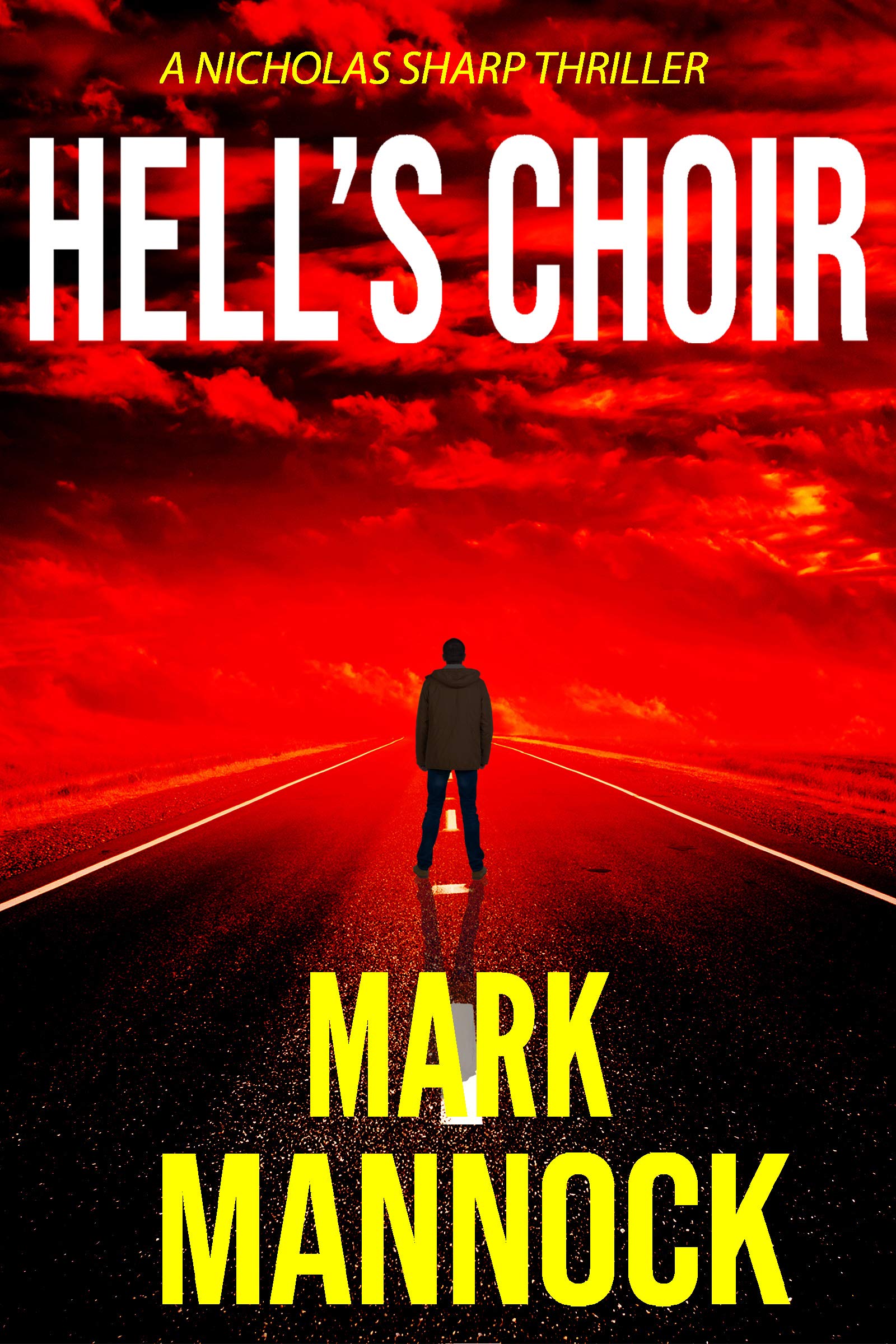 Hell's Choir (Nicholas Sharp #3) by Mark Mannock | Goodreads