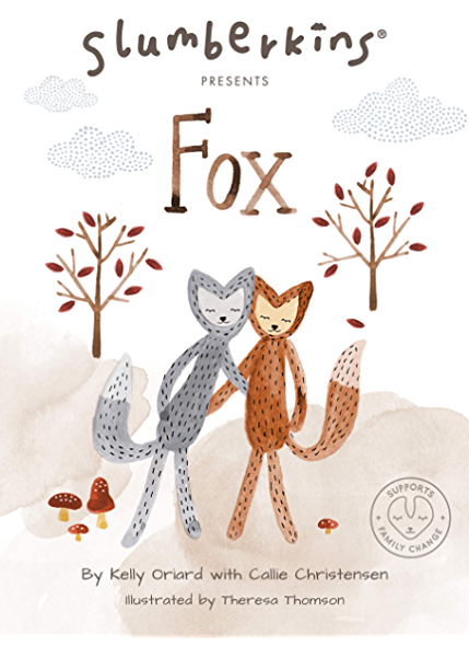 Slumberkins Presents Fox by Kelly Oriard | Goodreads