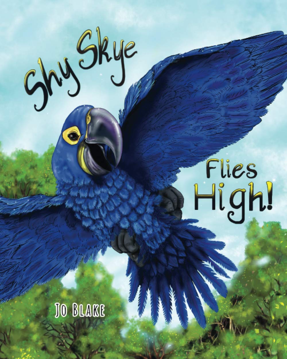 Shy Skye Flies High!: Children's book on shyness by Jo Blake | Goodreads
