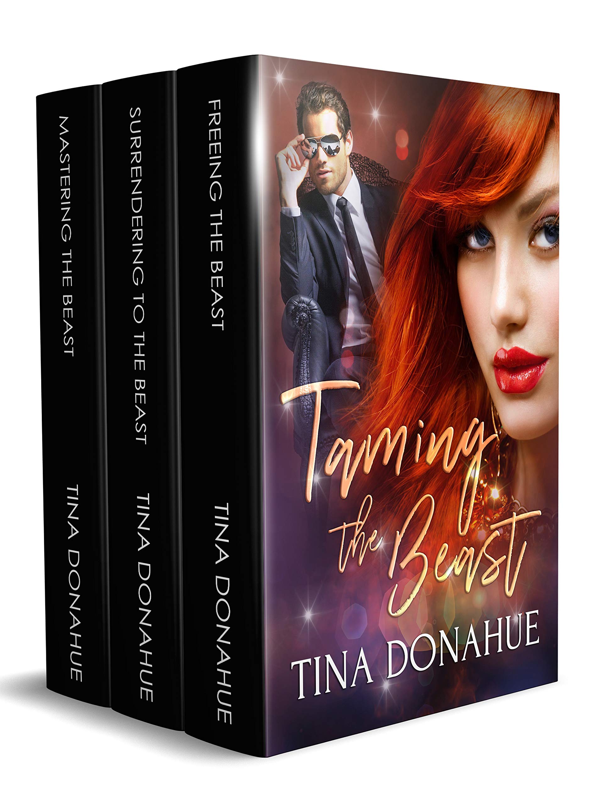 Taming the Beast: Part One: A Box Set by Tina Donahue | Goodreads