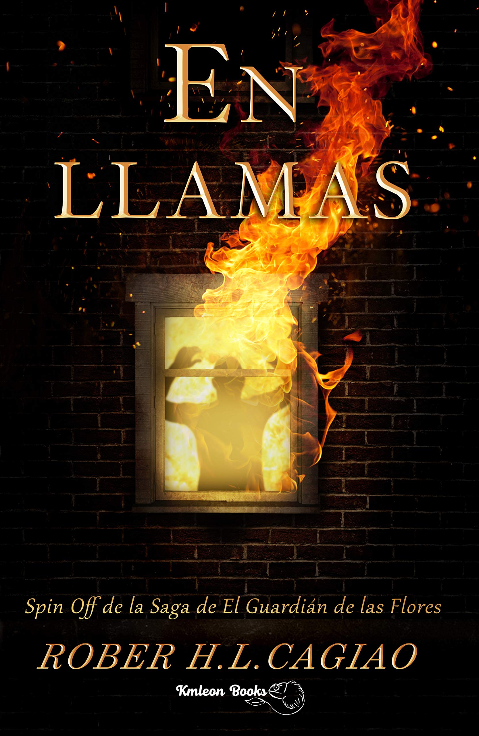 En llamas (El Guardián de las Flores) by ROBER H.L.CAGIAO | Goodreads