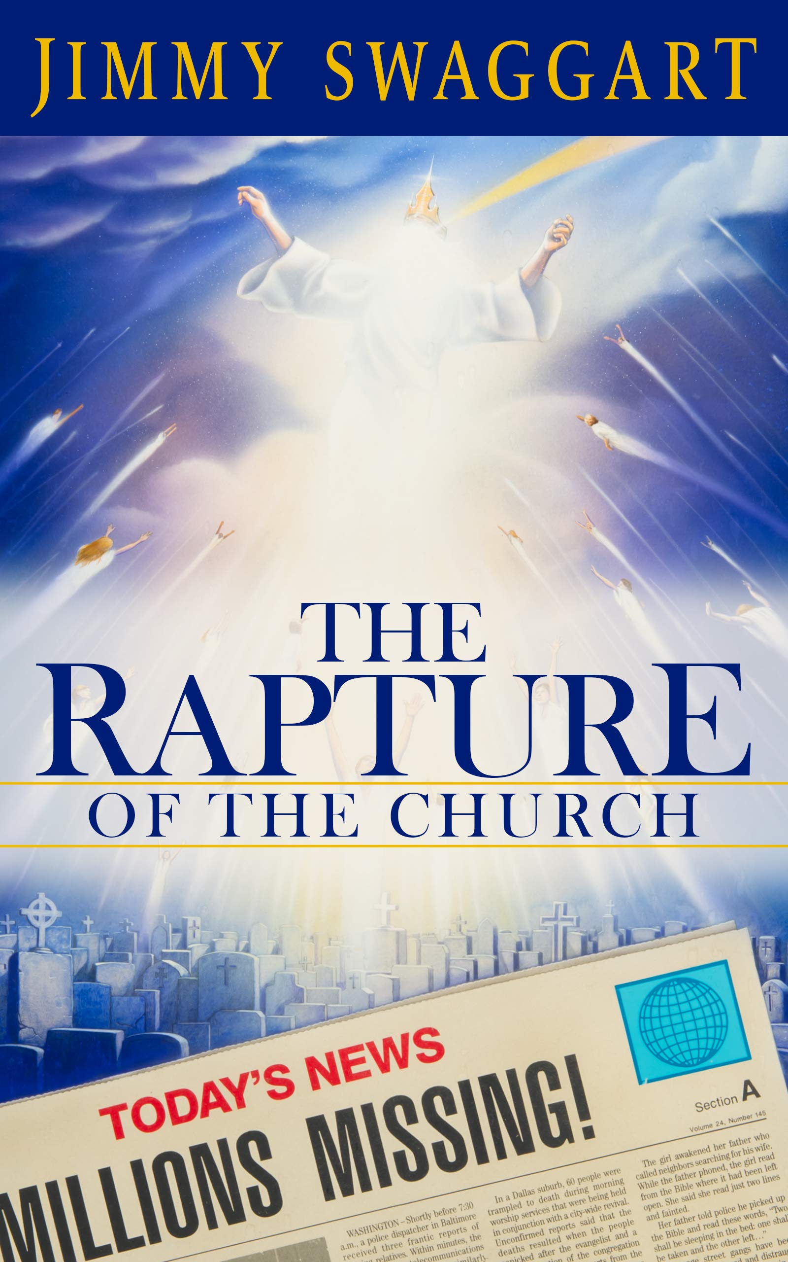 The Rapture of the Church by Jimmy Swaggart | Goodreads