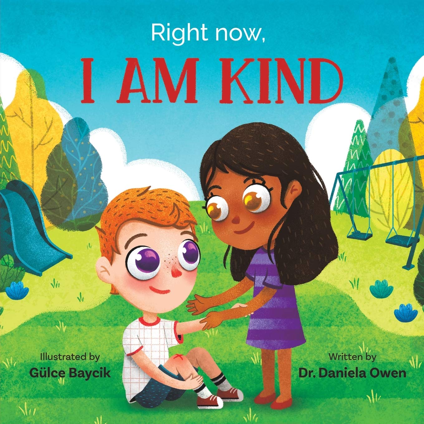 Right Now I Am Kind - Empathy Book for Kids Ages 3-8 that Teaches ...