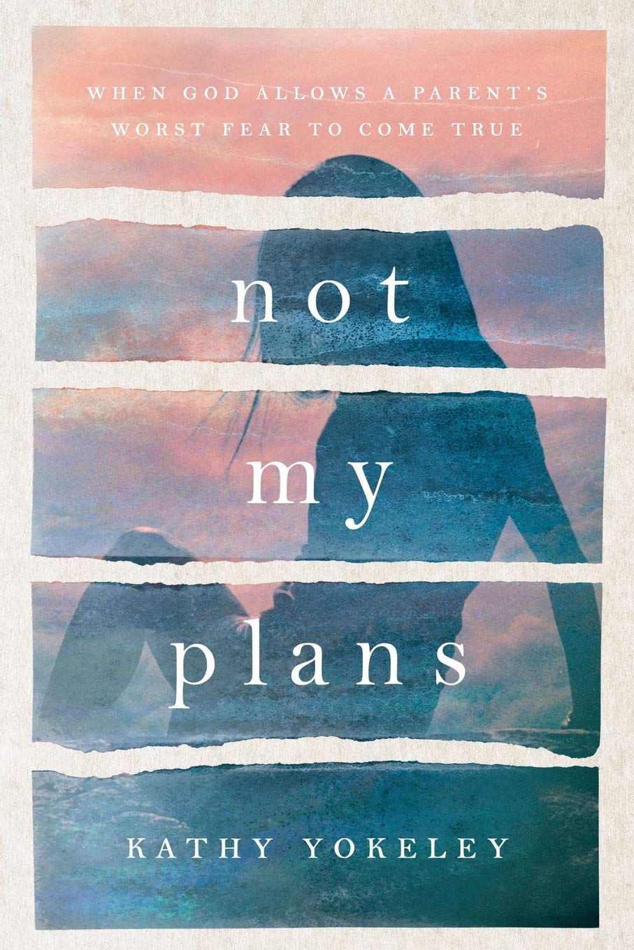 not my plans by Kathy Yokeley | Goodreads