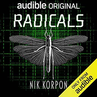 Radicals by Korpon, Nik | Goodreads