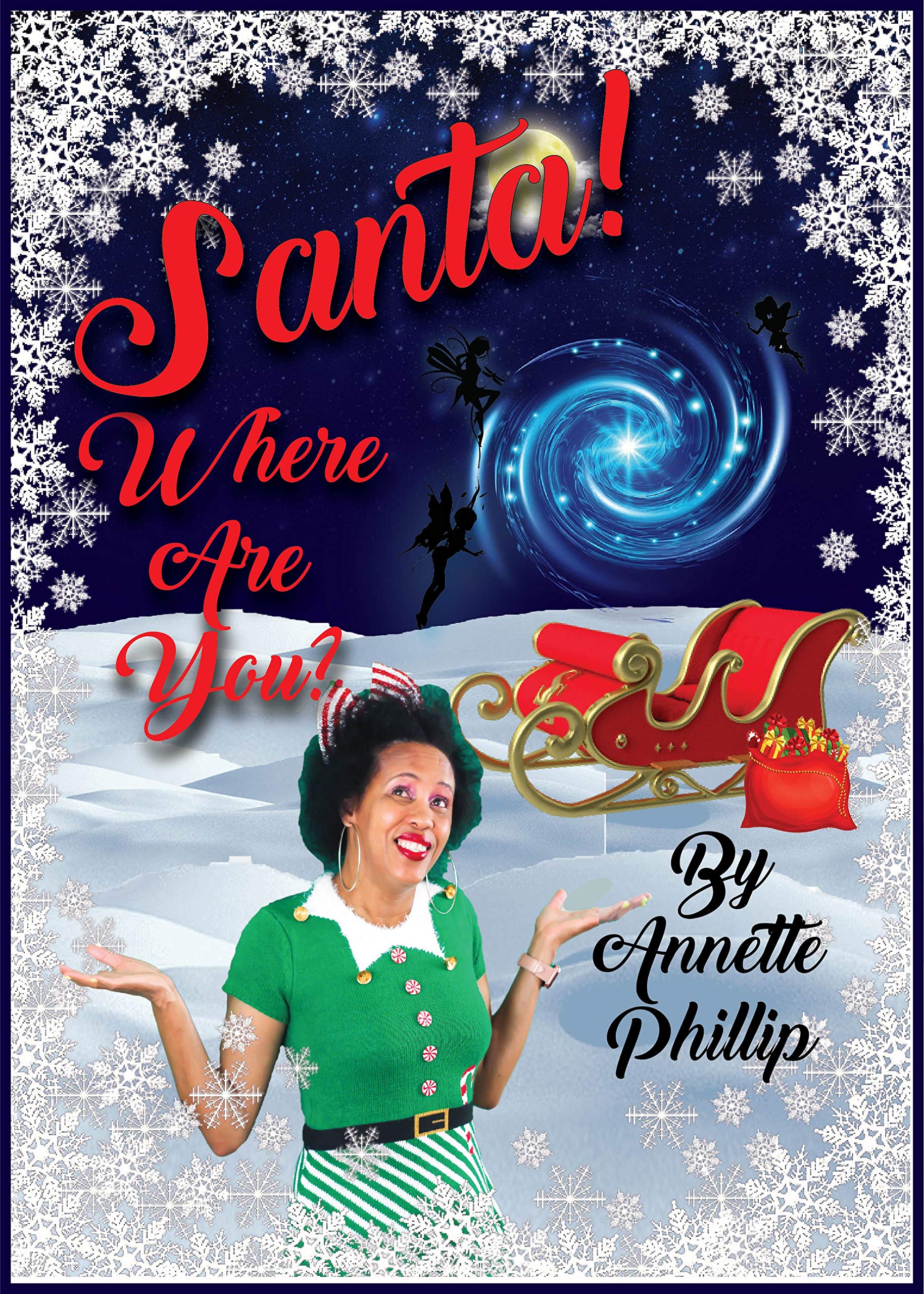 Santa where are you? by Annette Phillip | Goodreads