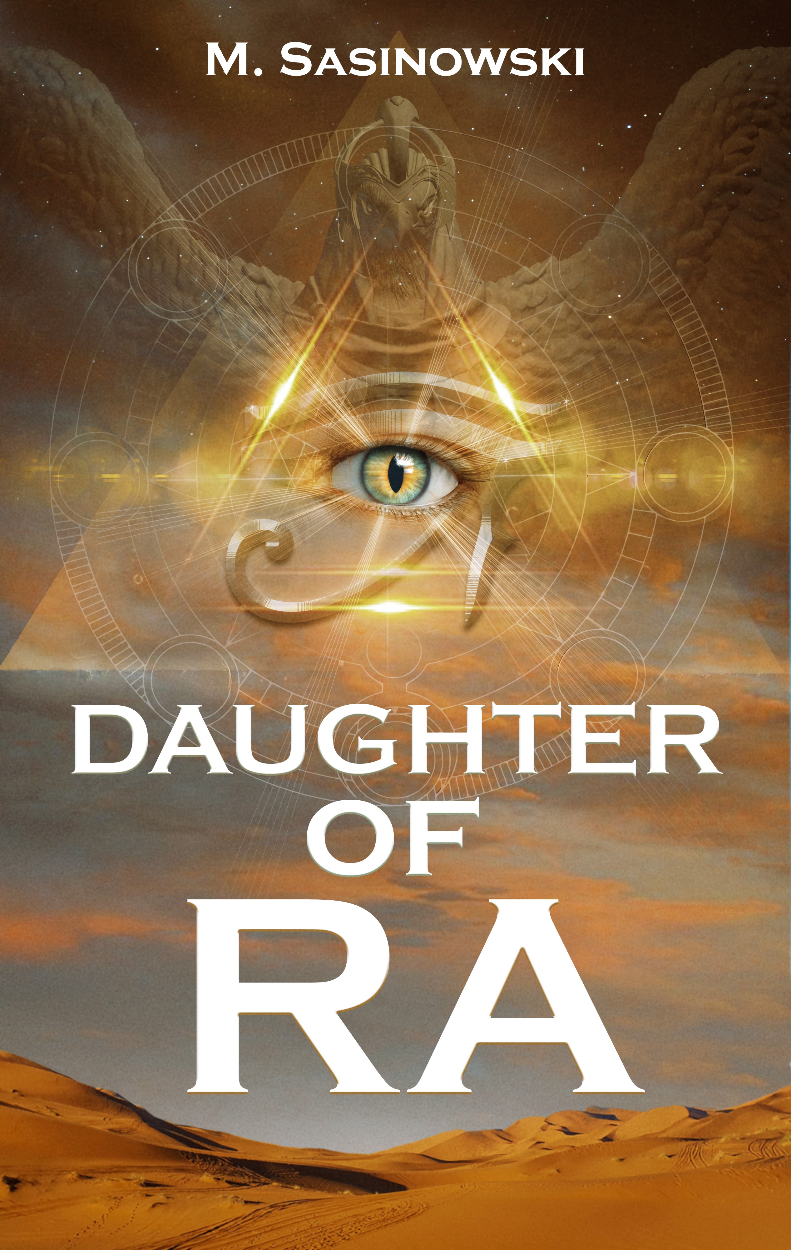 Daughter of Ra (Blood of Ra, #2) by M. Sasinowski | Goodreads