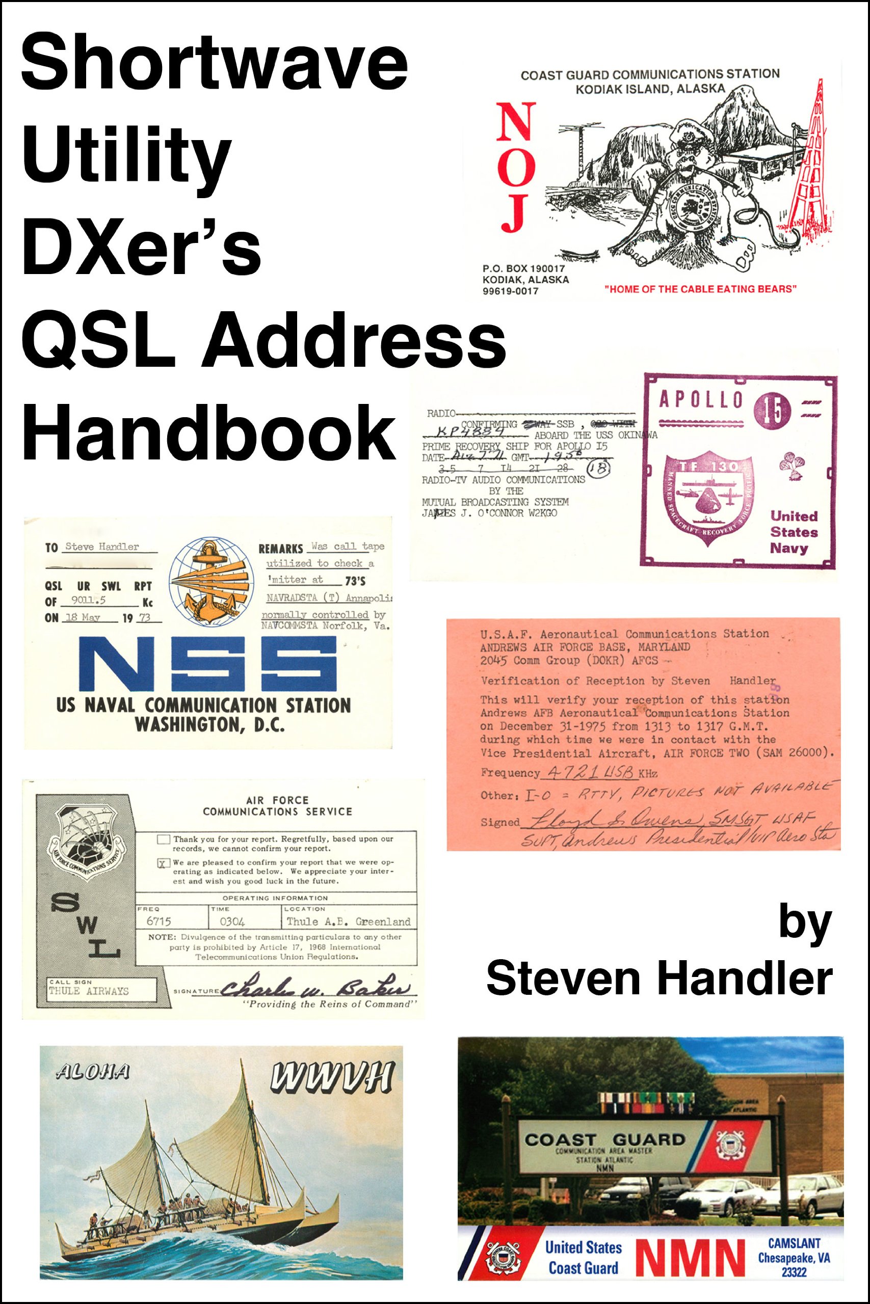 Shortwave Utility DXer's QSL Address Handbook by Steven Handler | Goodreads