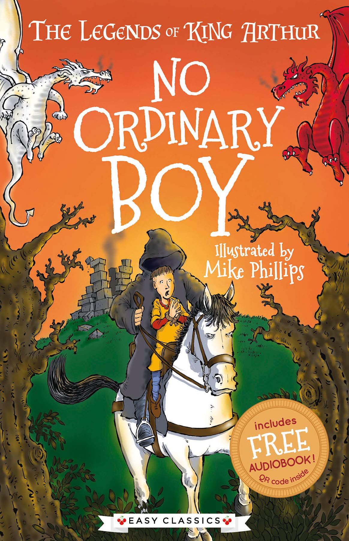No Ordinary Boy - The Legends of King Arthur: Merlin, Magic, and ...