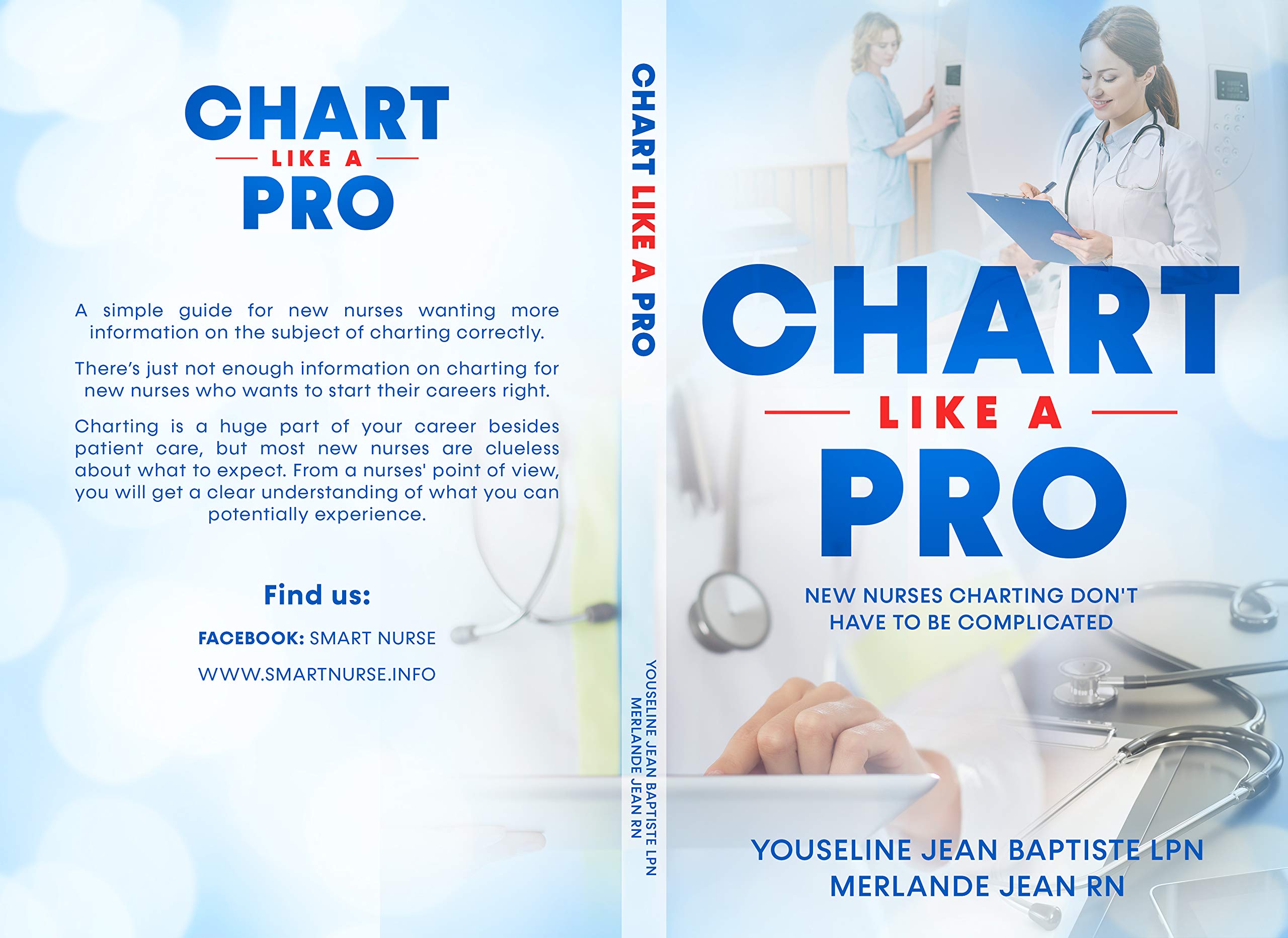 Chart Like A Pro: New Nurses Charting Don't Have To Be Complicated by ...