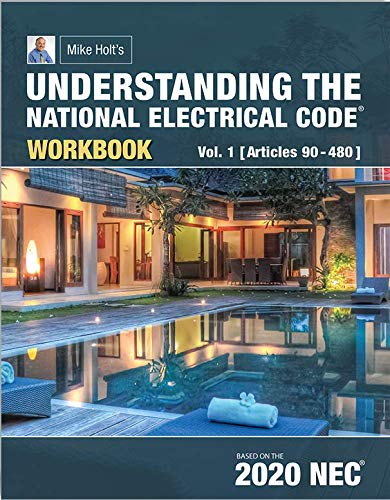 Mike Holt's WORKBOOK to Accompany Illustrated Guide to Understanding ...