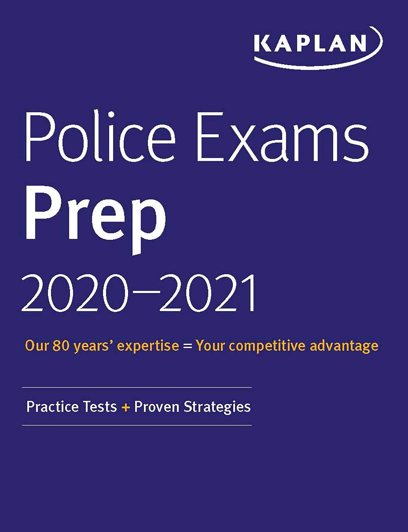 Police Exams Prep 2020-2021: 4 Practice Tests + Proven Strategies by ...