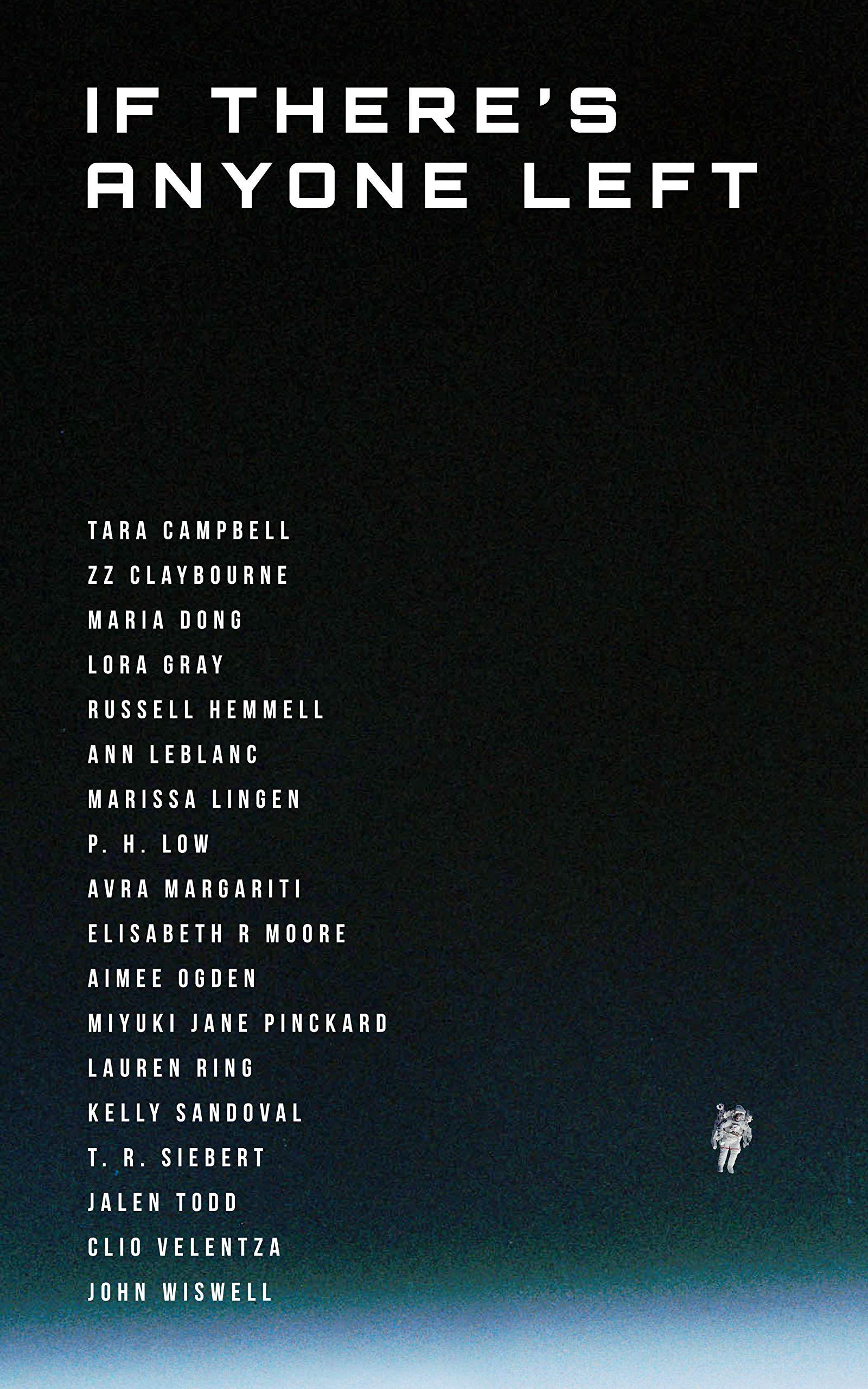 If There's Anyone Left: Volume 1 by Jason Burnham | Goodreads