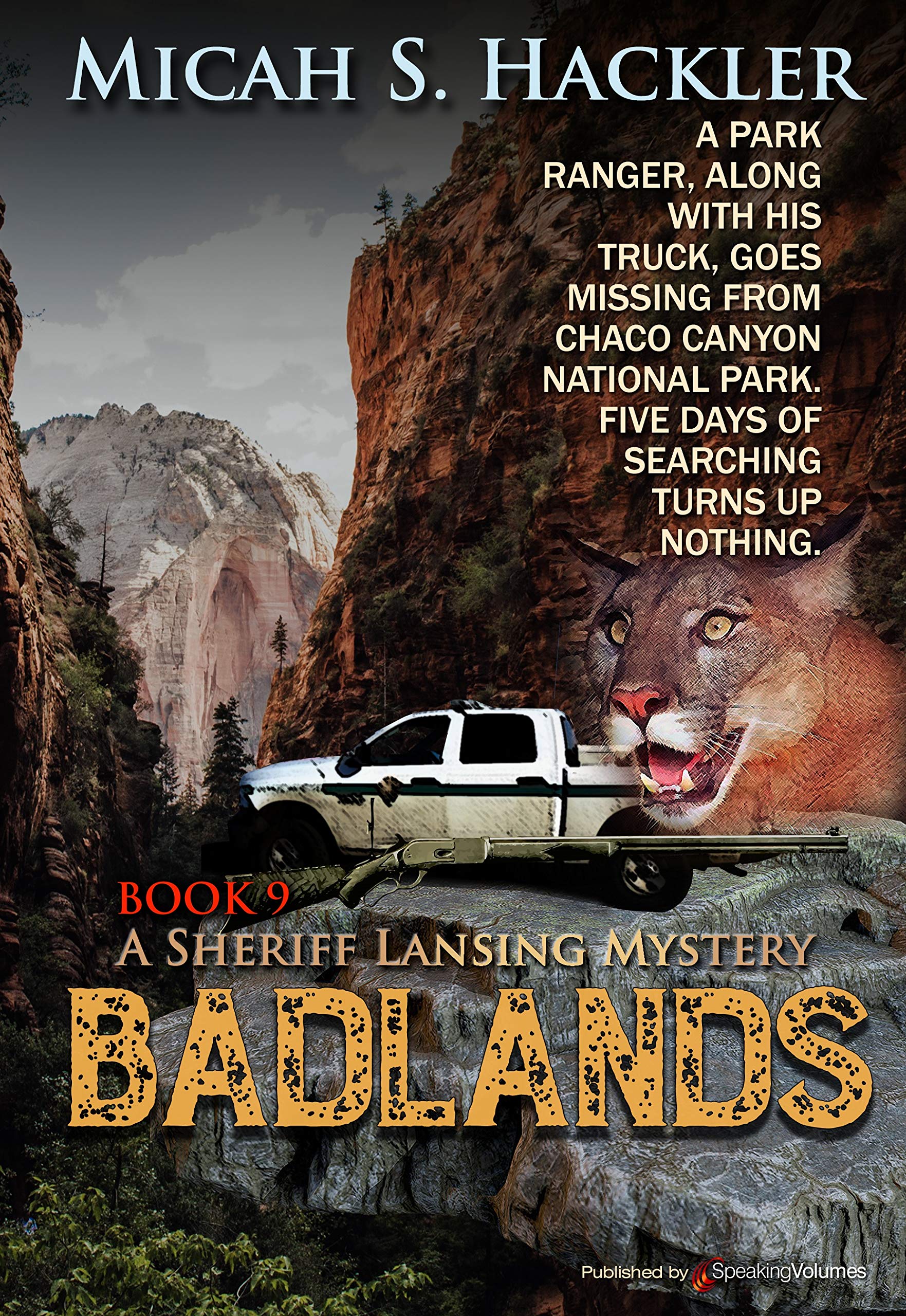 Badlands (A Sheriff Lansing Mystery Book 9) by Micah S. Hackler | Goodreads