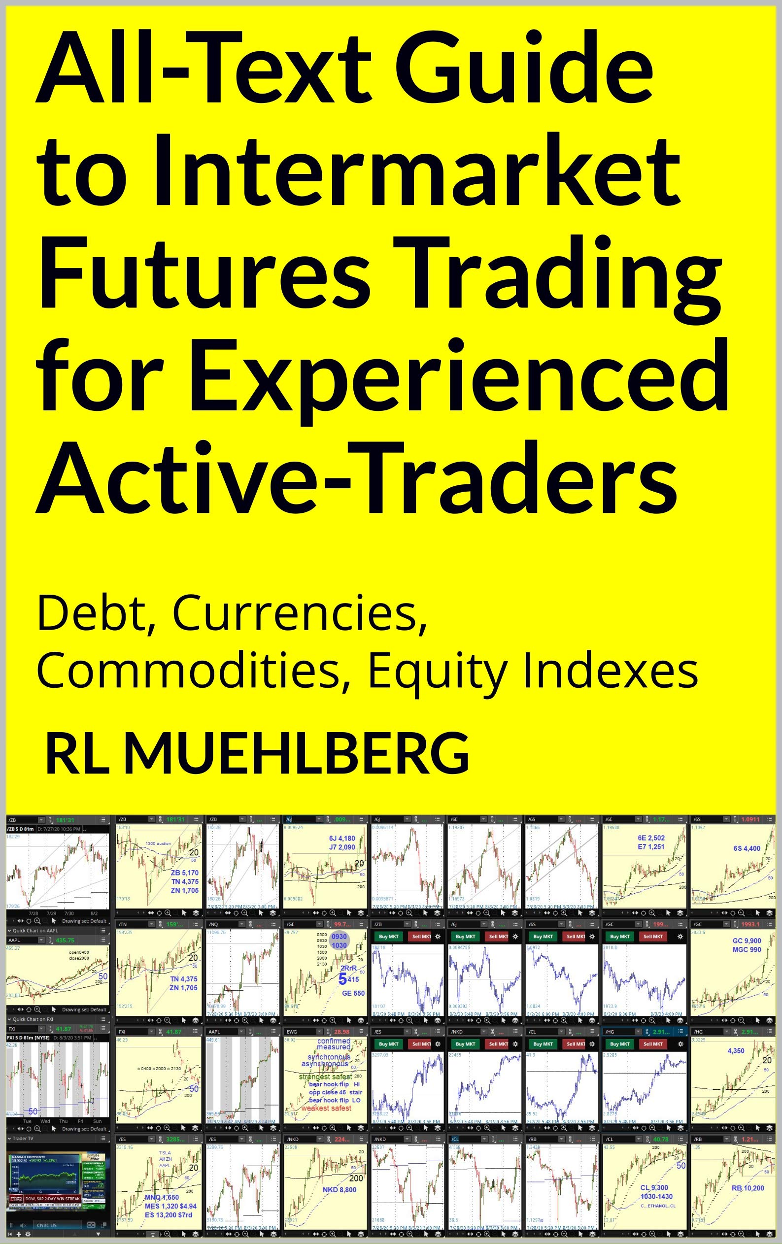 Zen Intermarket Futures Analysis & Day-Trading: All-Text August 2020 ...