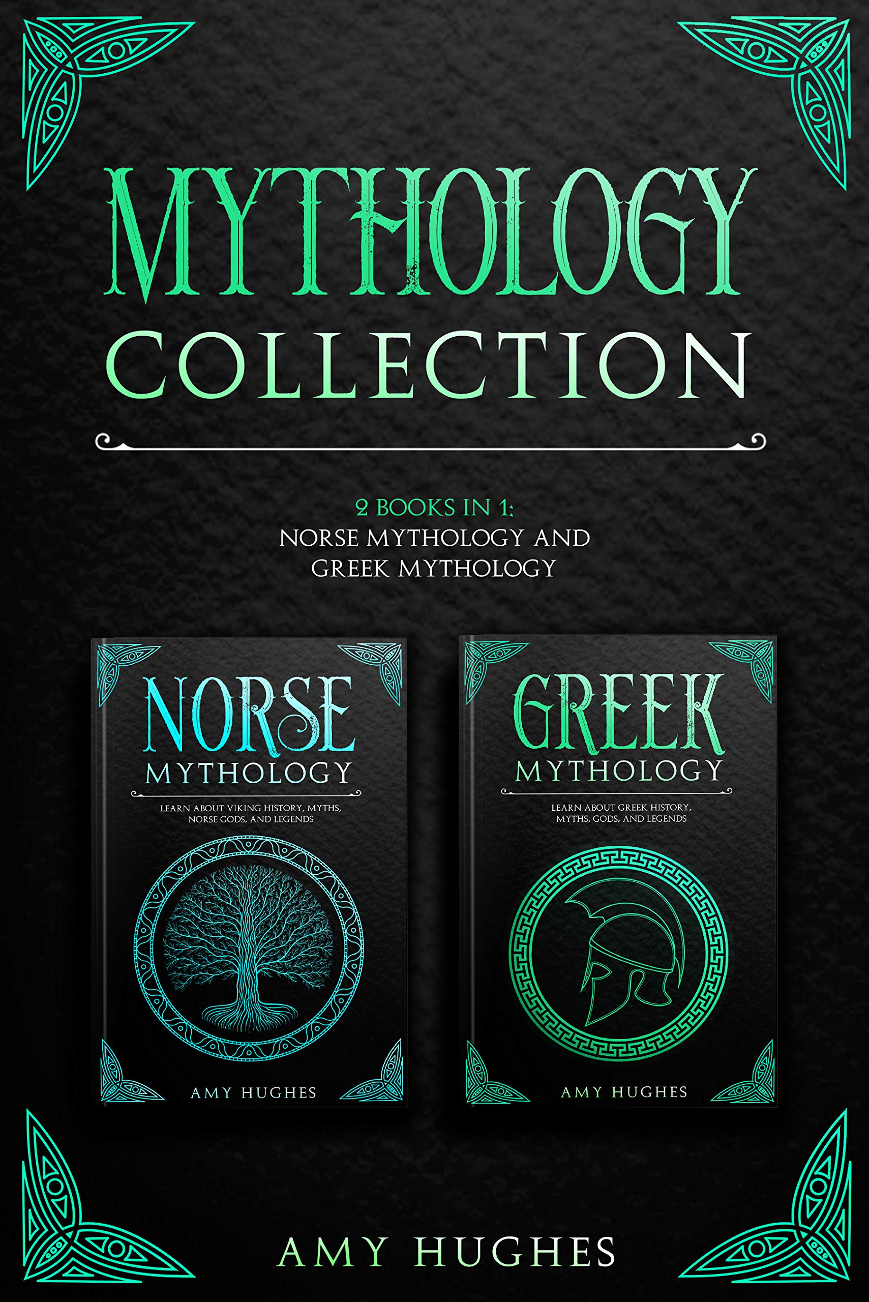 Mythology Collection: 2 Books in 1: Norse Mythology and Greek Mythology ...