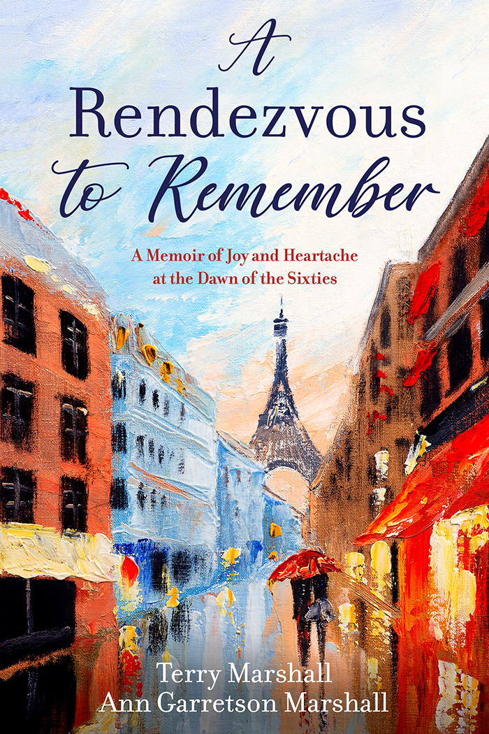A Rendezvous to Remember: A Memoir of Joy and Heartache at the Dawn of ...
