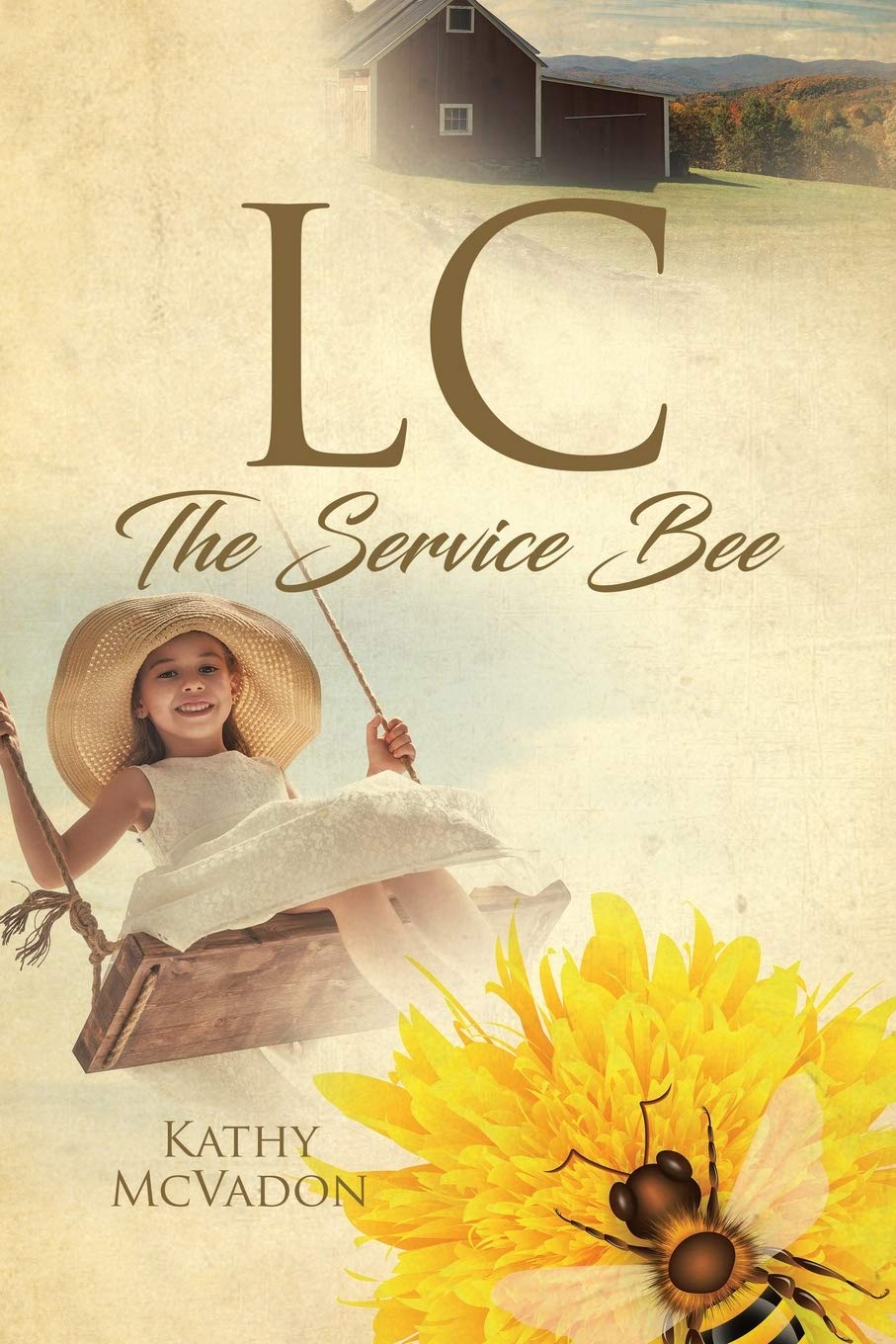 LC: The Service Bee by Kathy McVadon | Goodreads