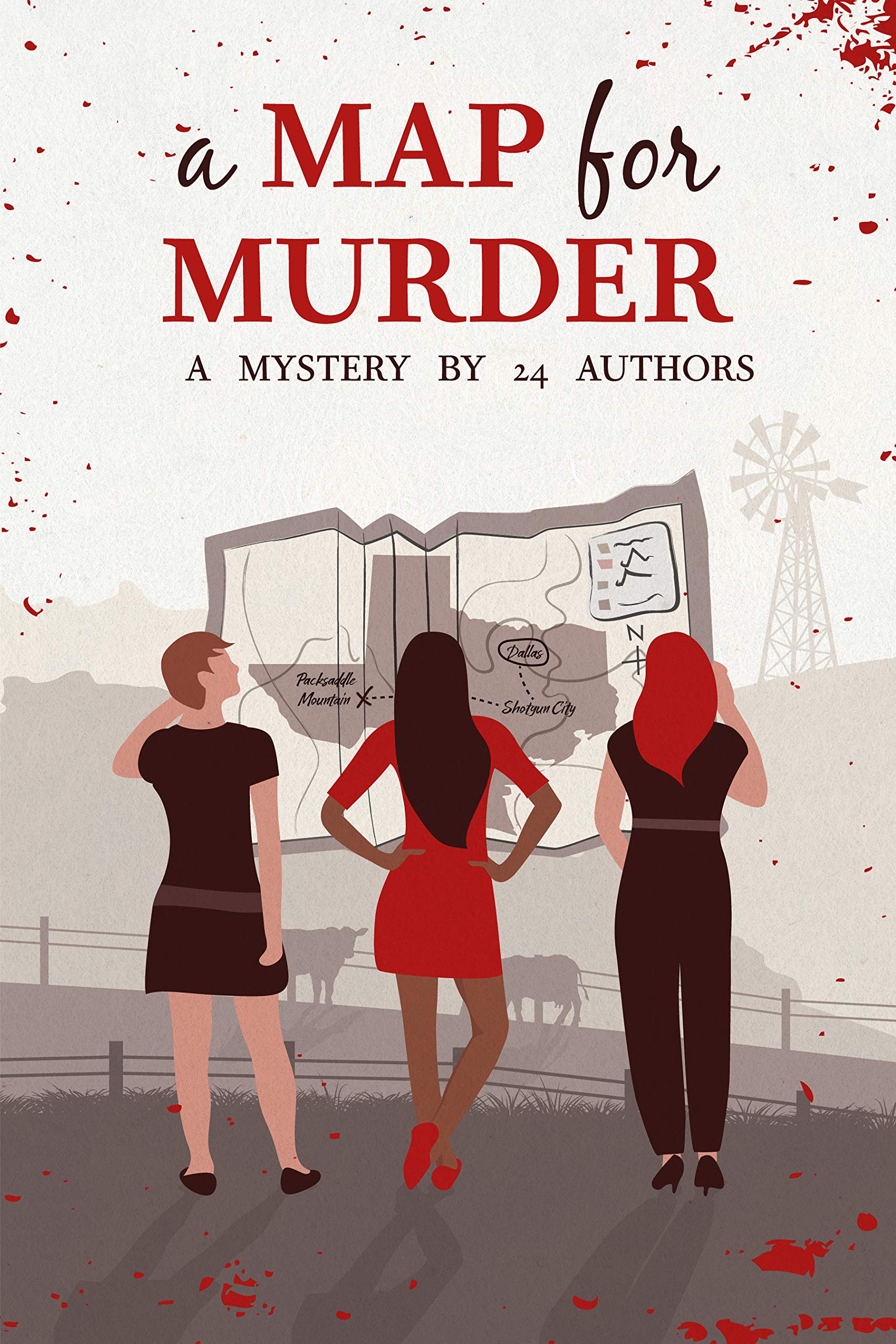 A Map for Murder: A Mystery by 24 Authors by Patricia Rockwell | Goodreads