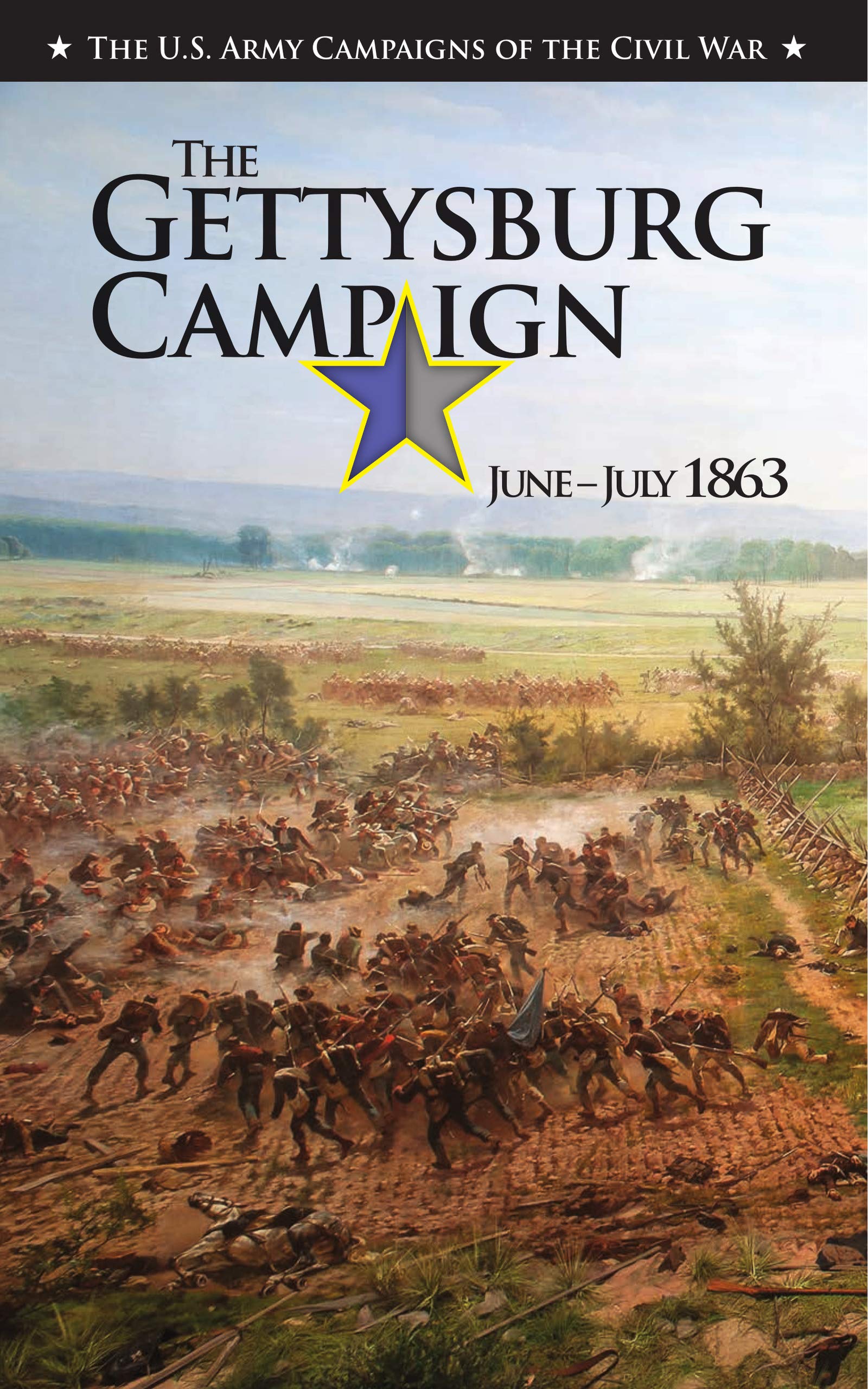The Gettysburg Campaign, June–July 1863 by U.S. Army Center of Military ...