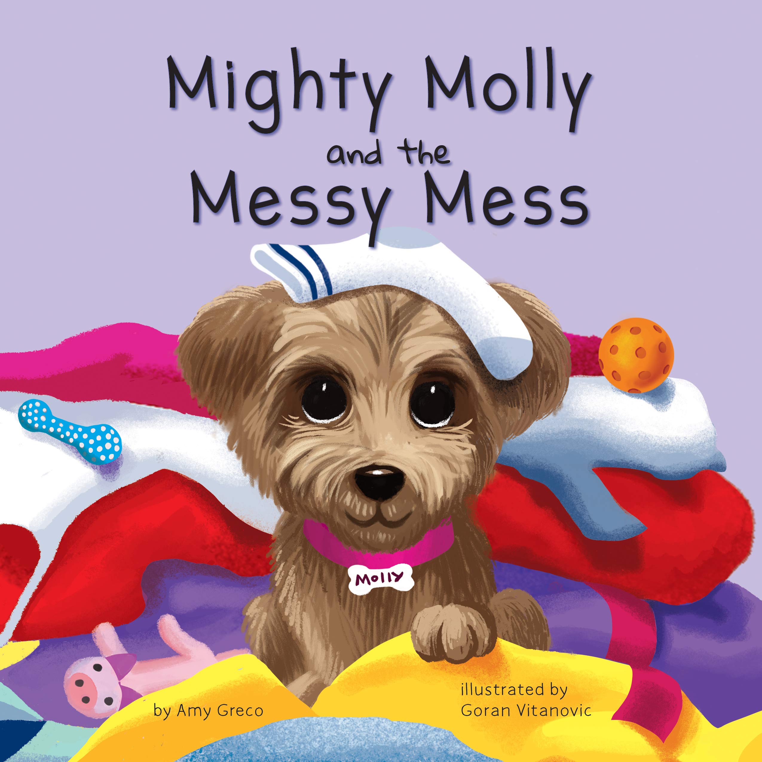 Mighty Molly and the Messy Mess: A Children's Book About Kindness and ...