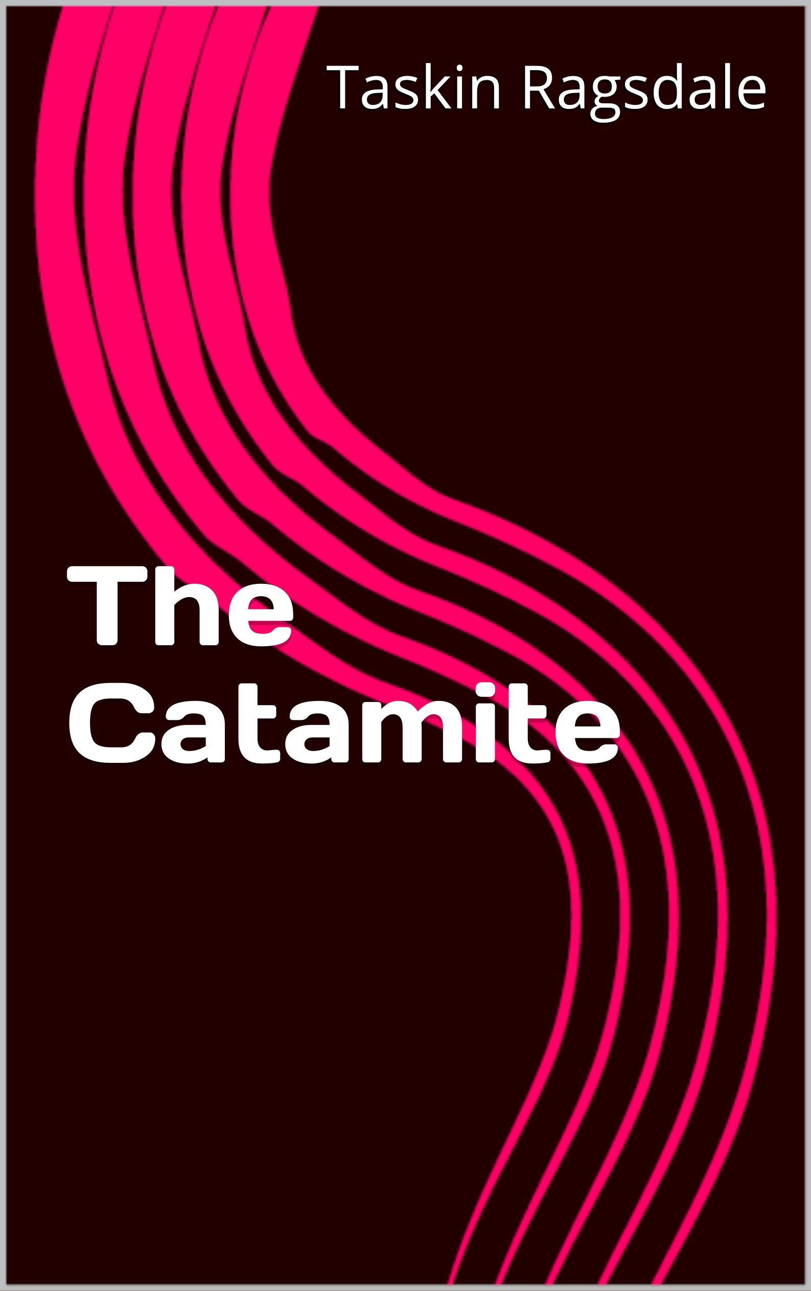 The Catamite by Taskin Ragsdale | Goodreads