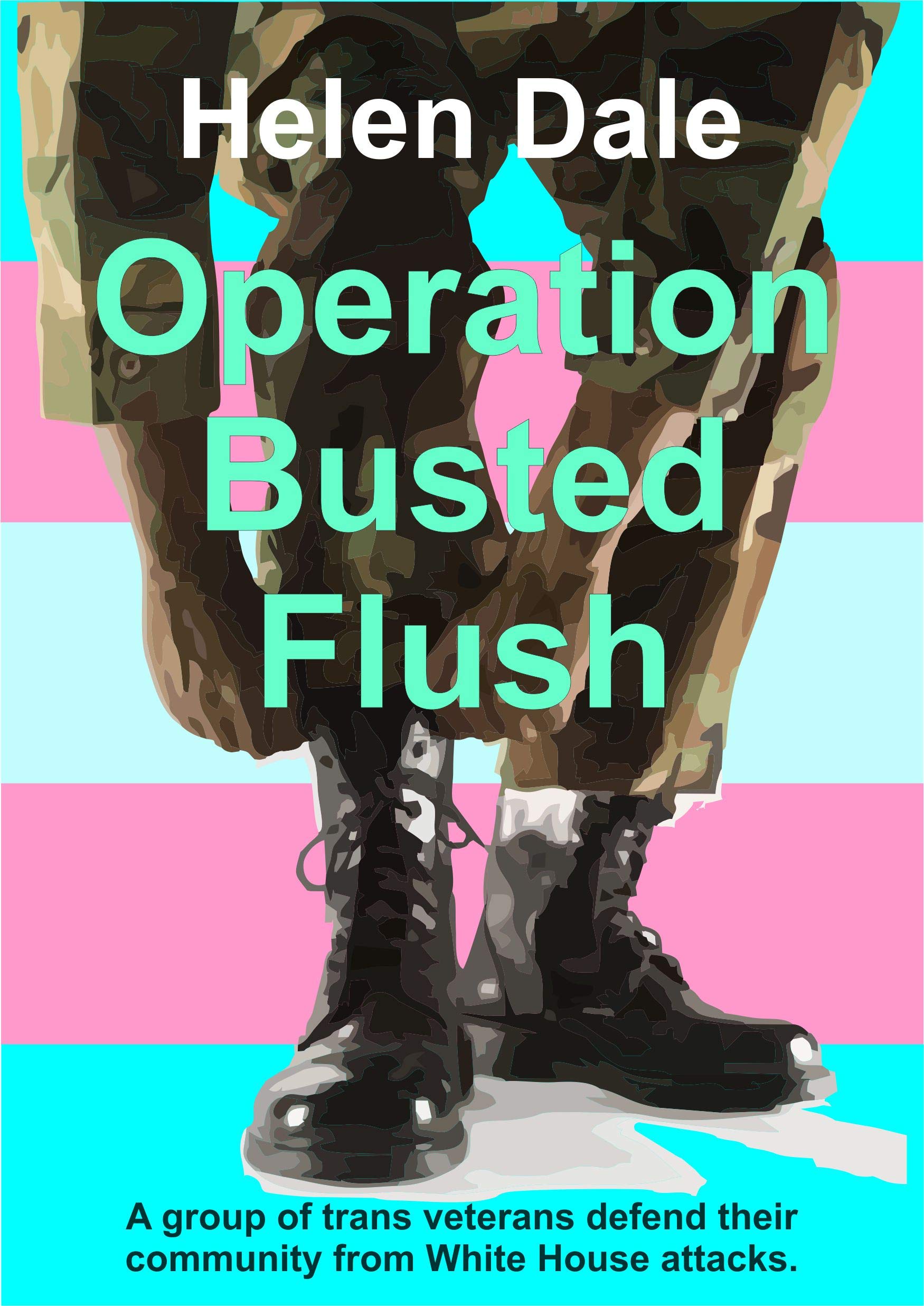 Operation Busted Flush: A Matter of Survival by Helen Dale | Goodreads