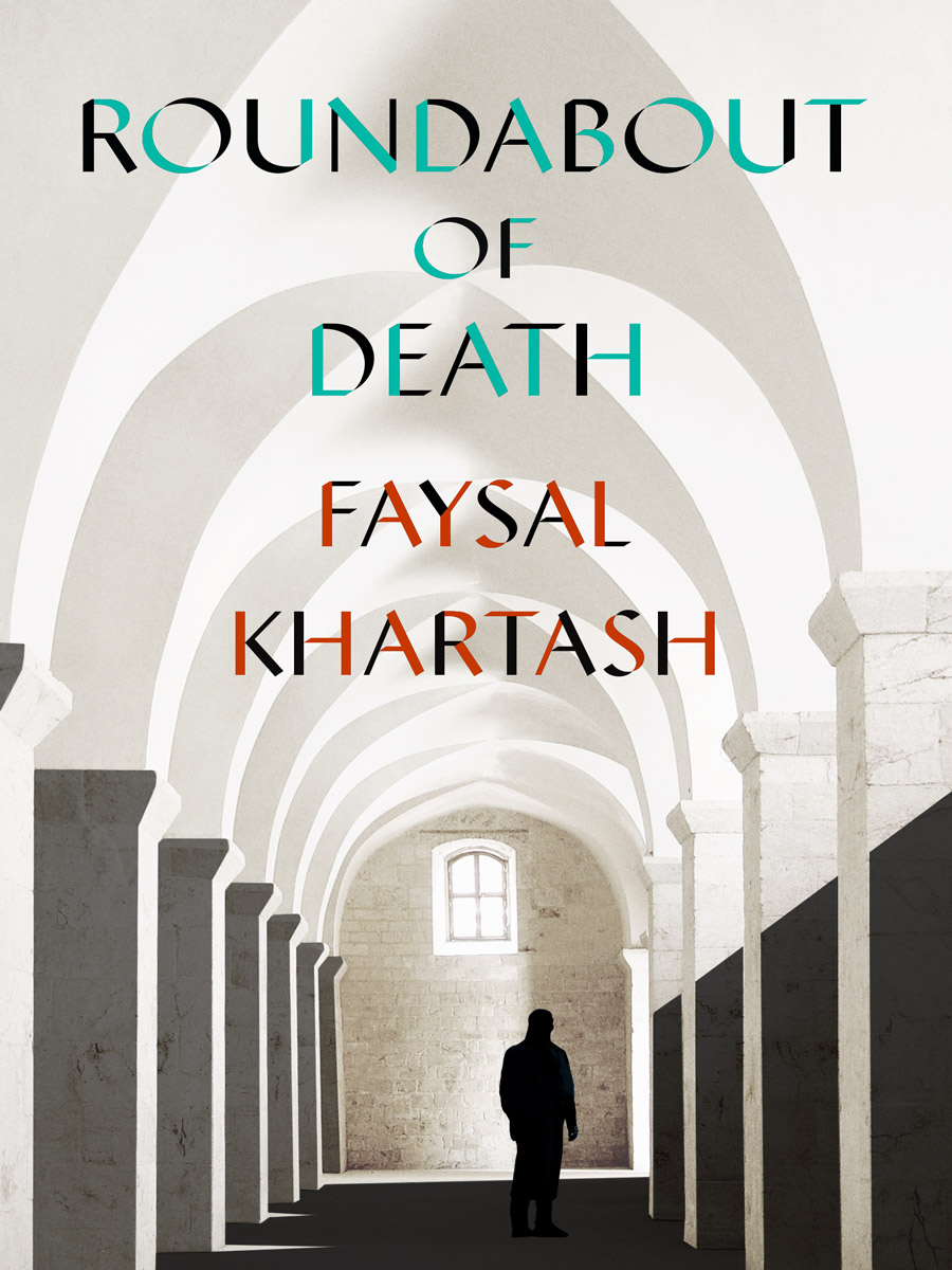 Roundabout of Death by Faysal Khartash | Goodreads