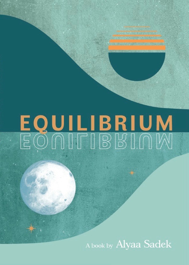 Equilibrium by Alyaa Sadek | Goodreads