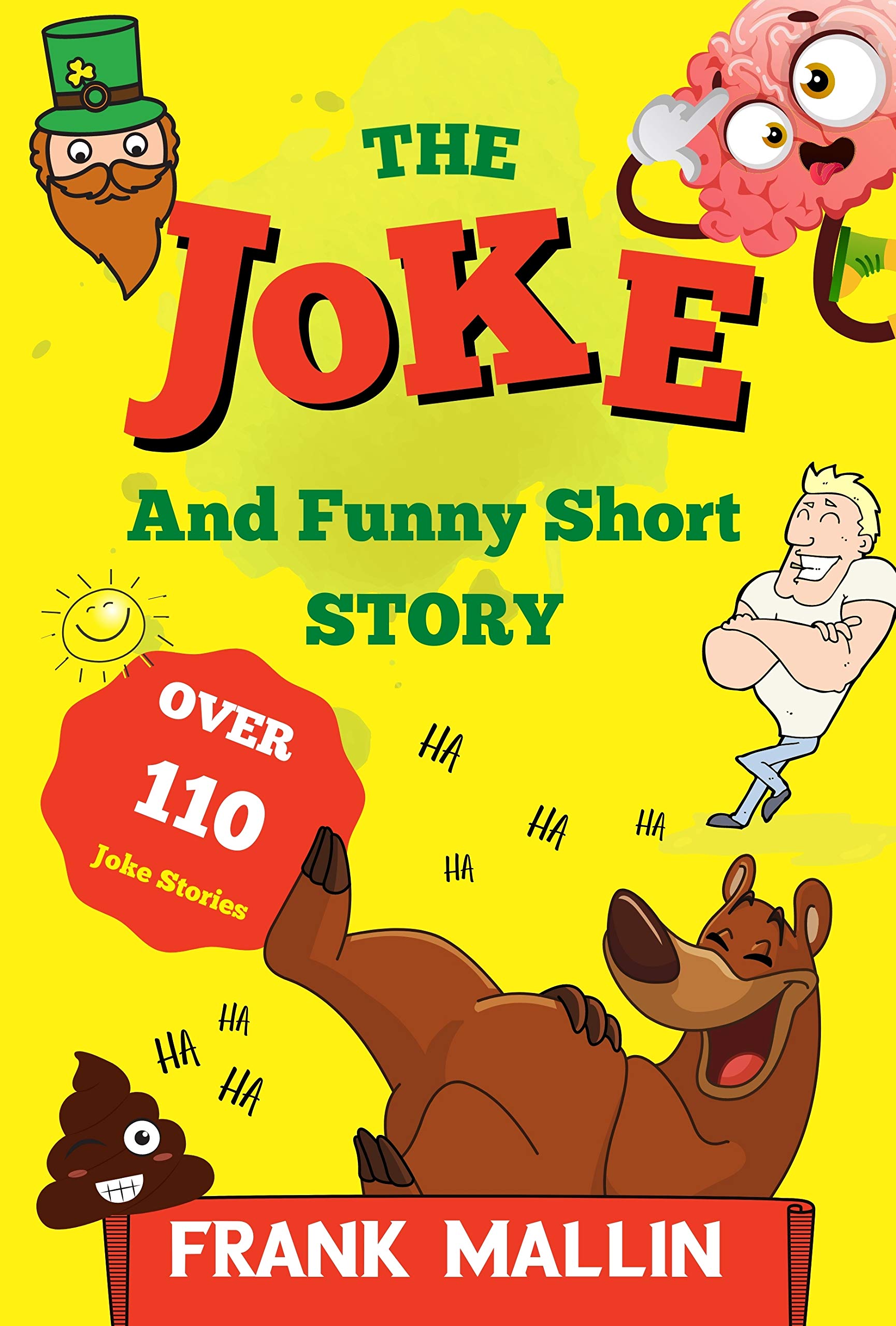 The Joke and Funny Short Story: The ultimate collection of hilarious ...