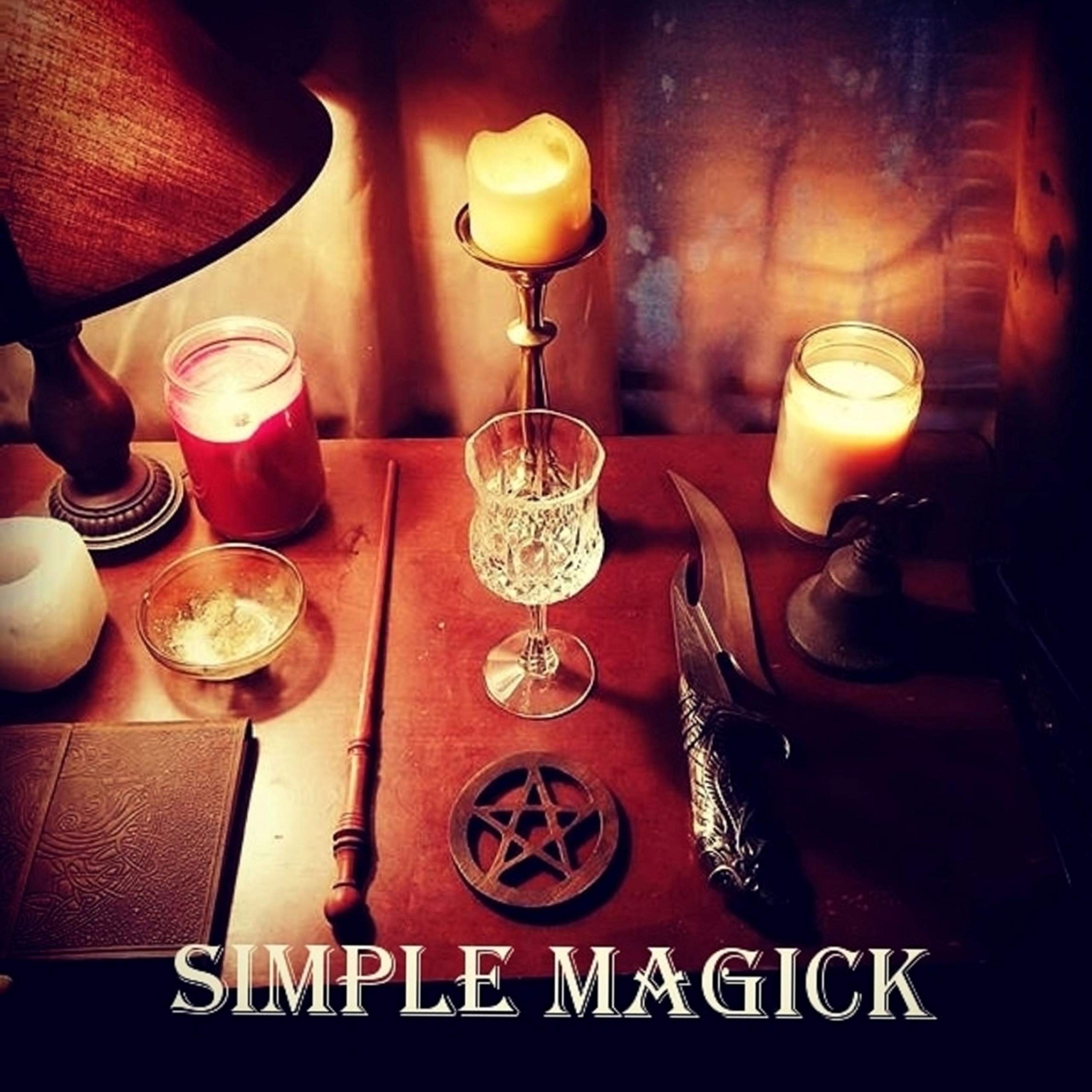 Simple Magick: Spiritual Development for the Practical Mind by Zachary ...