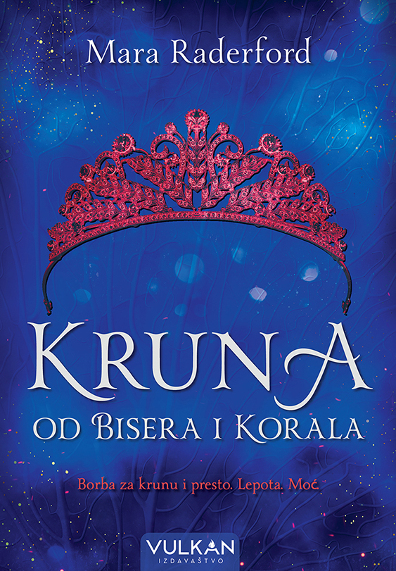 Kruna od bisera i korala by Mara Rutherford | Goodreads
