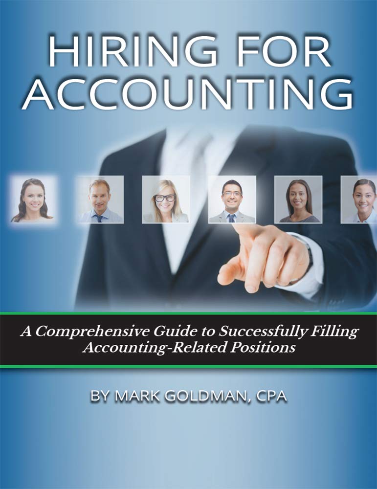 Hiring for Accounting : A Comprehensive Guide to Successfully Filling ...