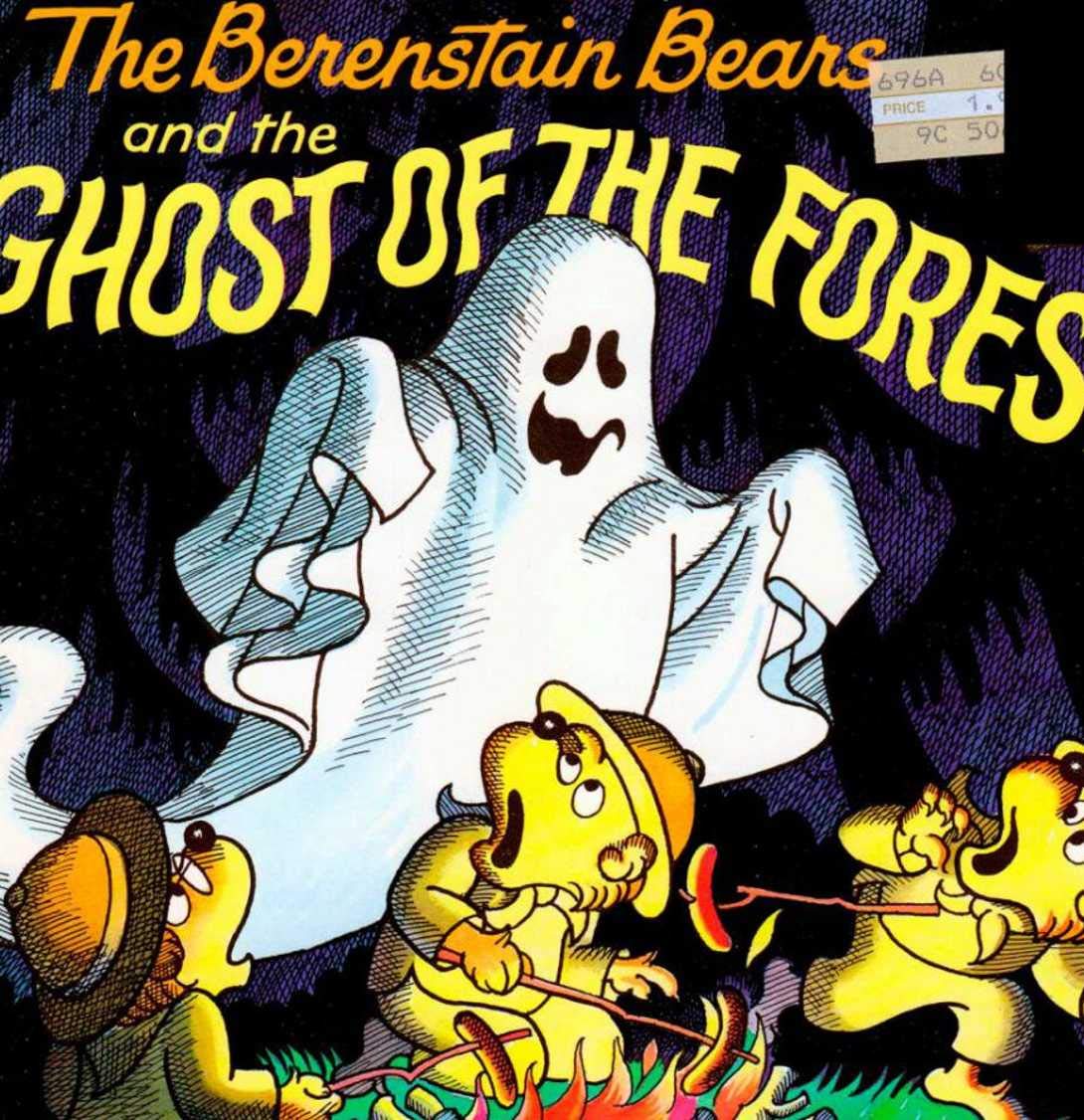 The Berenstain Bears and the Ghost of the Forest: kids picture book by ...