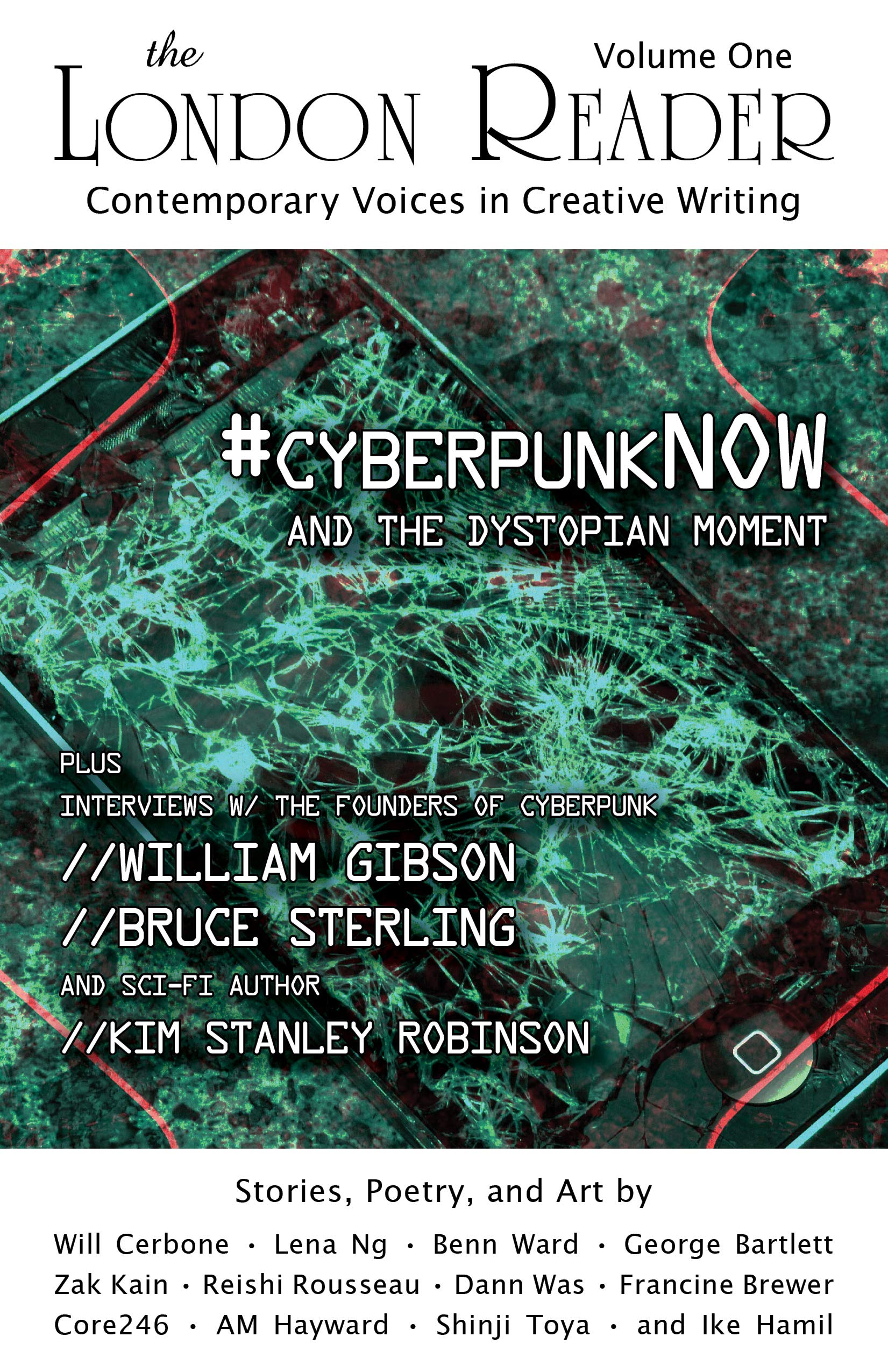 #cyberpunkNOW and the Dystopian Moment: The London Reader, Volume One ...