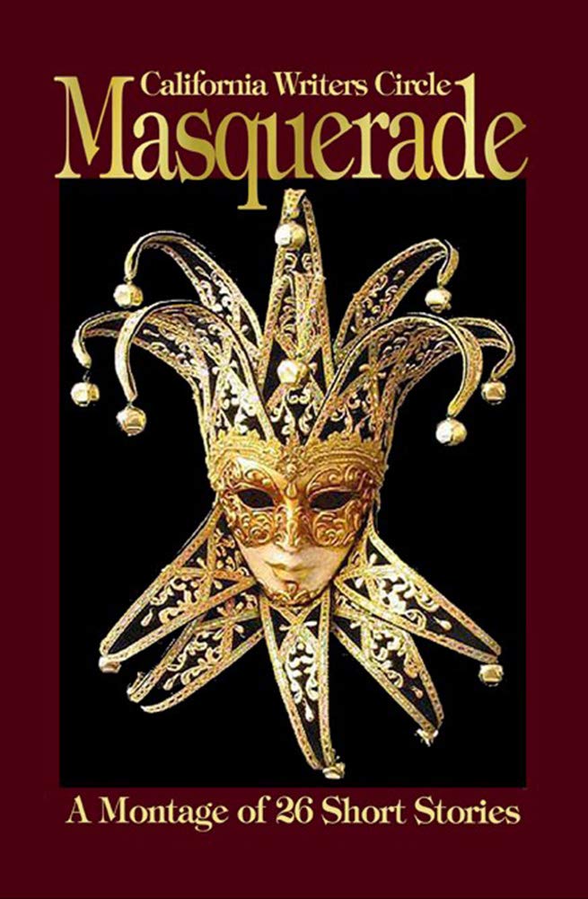 Masquerade by California Writers Circle | Goodreads