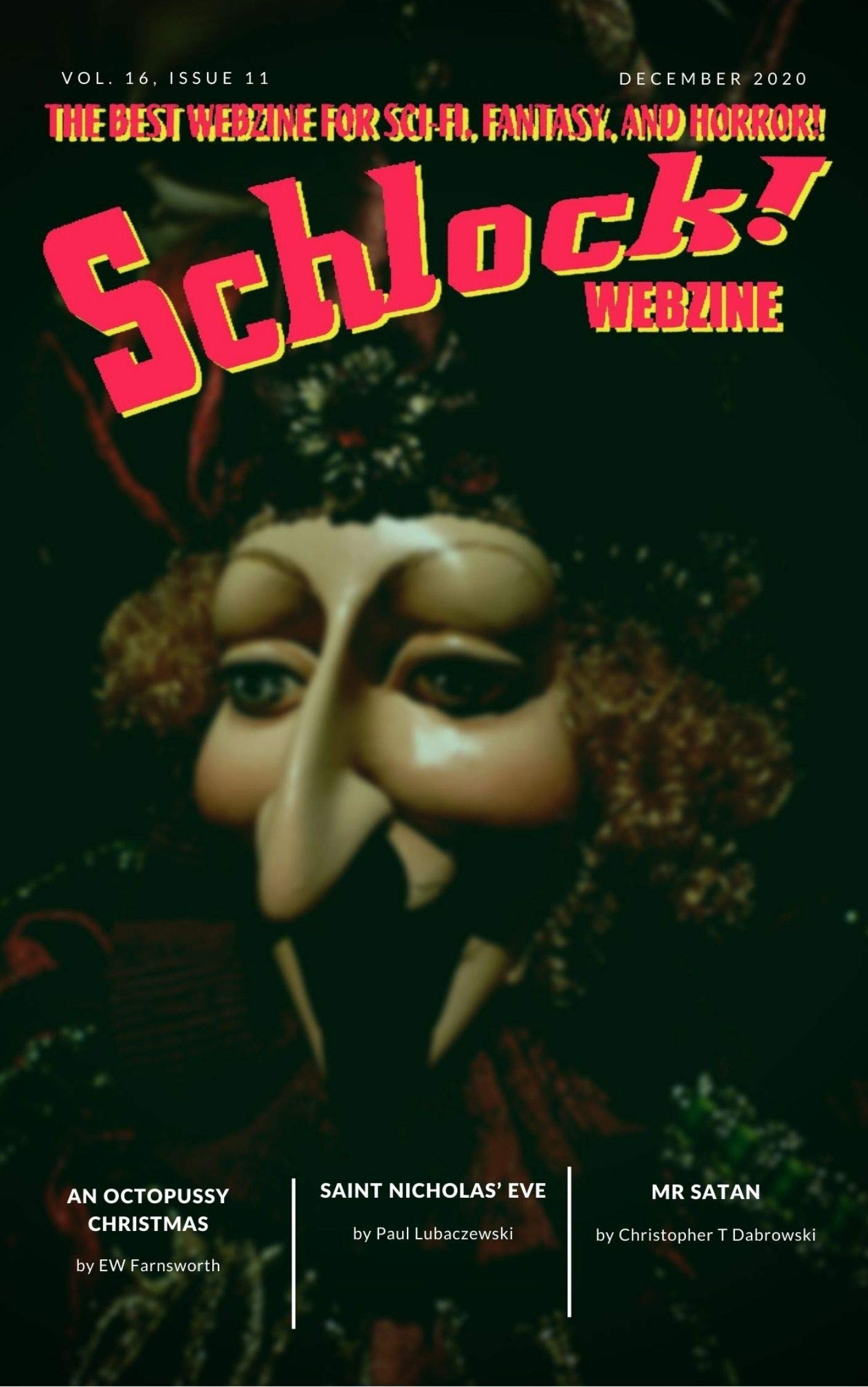 Schlock!: Volume 16 Issue 11 by Sandro D. Fossemò | Goodreads