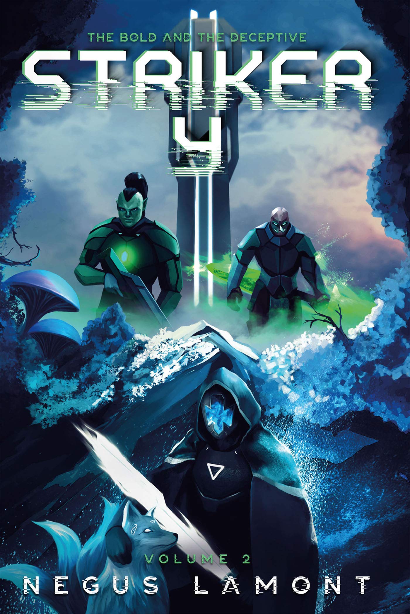 Striker Y (The Bold And The Deceptive Book 2) by Negus Lamont | Goodreads