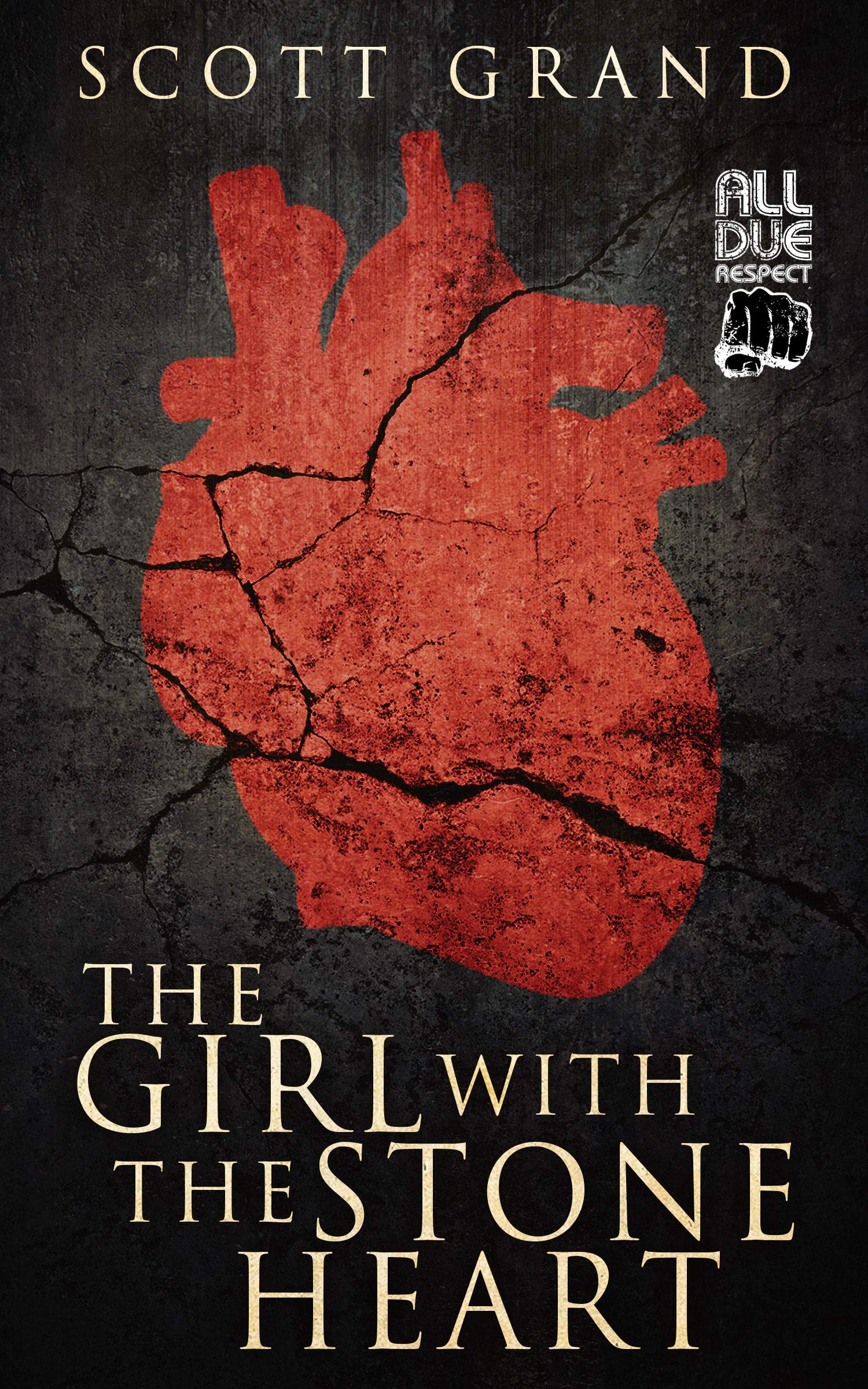 The Girl with the Stone Heart by Scott Grand | Goodreads